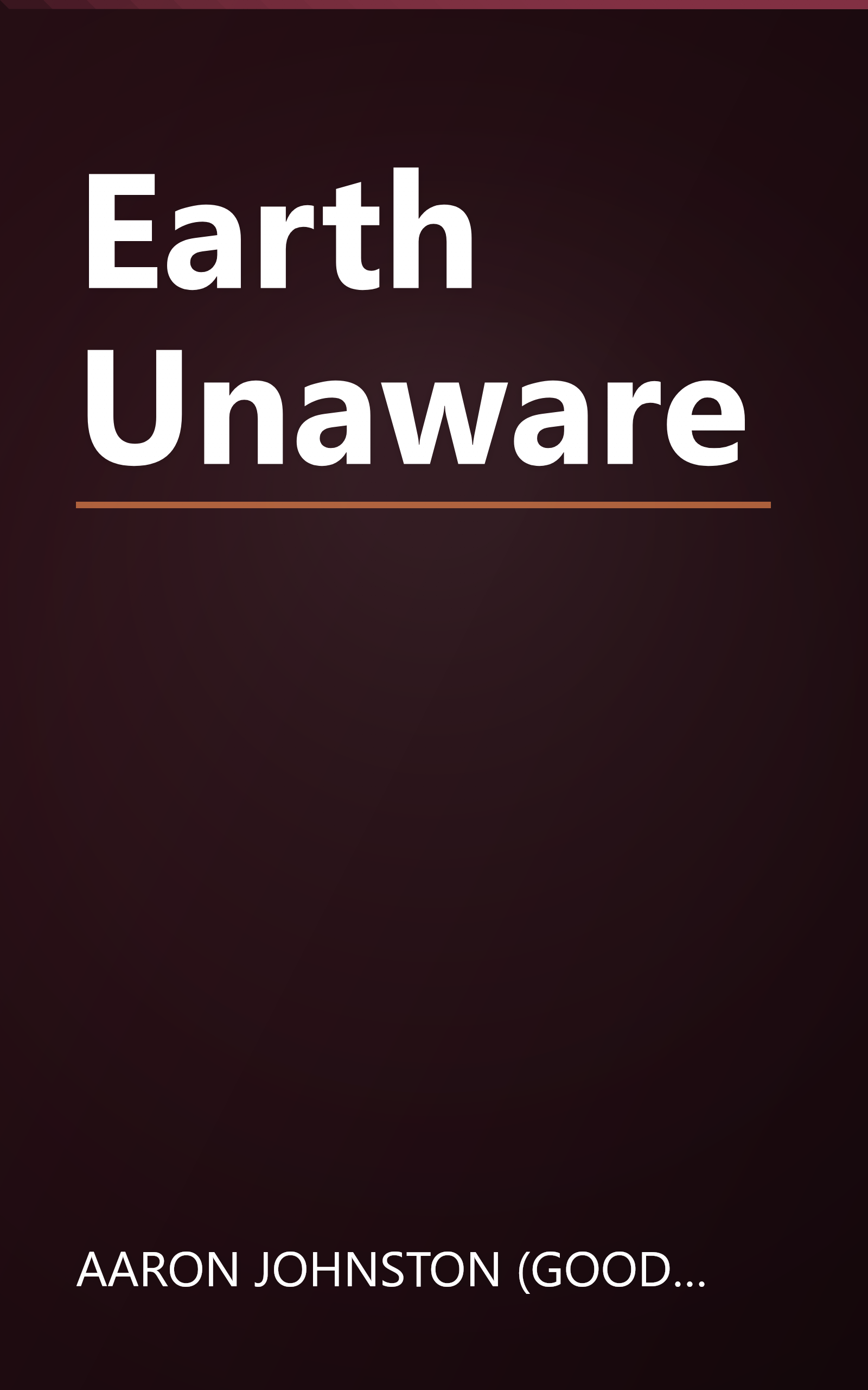 Earth Unaware book cover