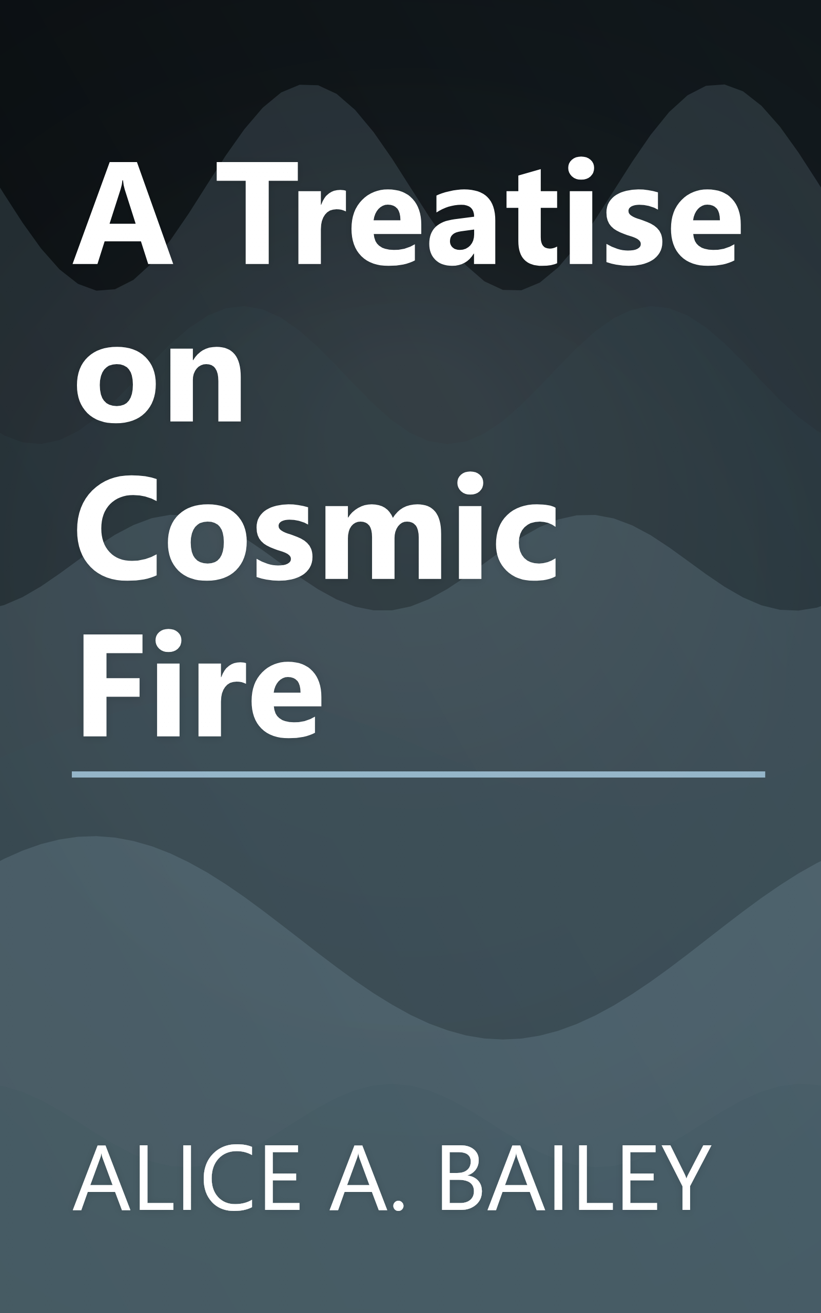A Treatise on Cosmic Fire book cover
