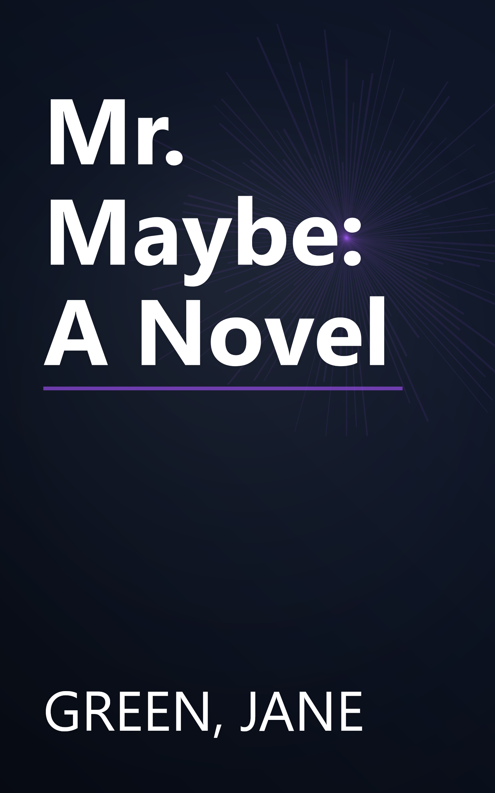 Mr. Maybe: A Novel book cover