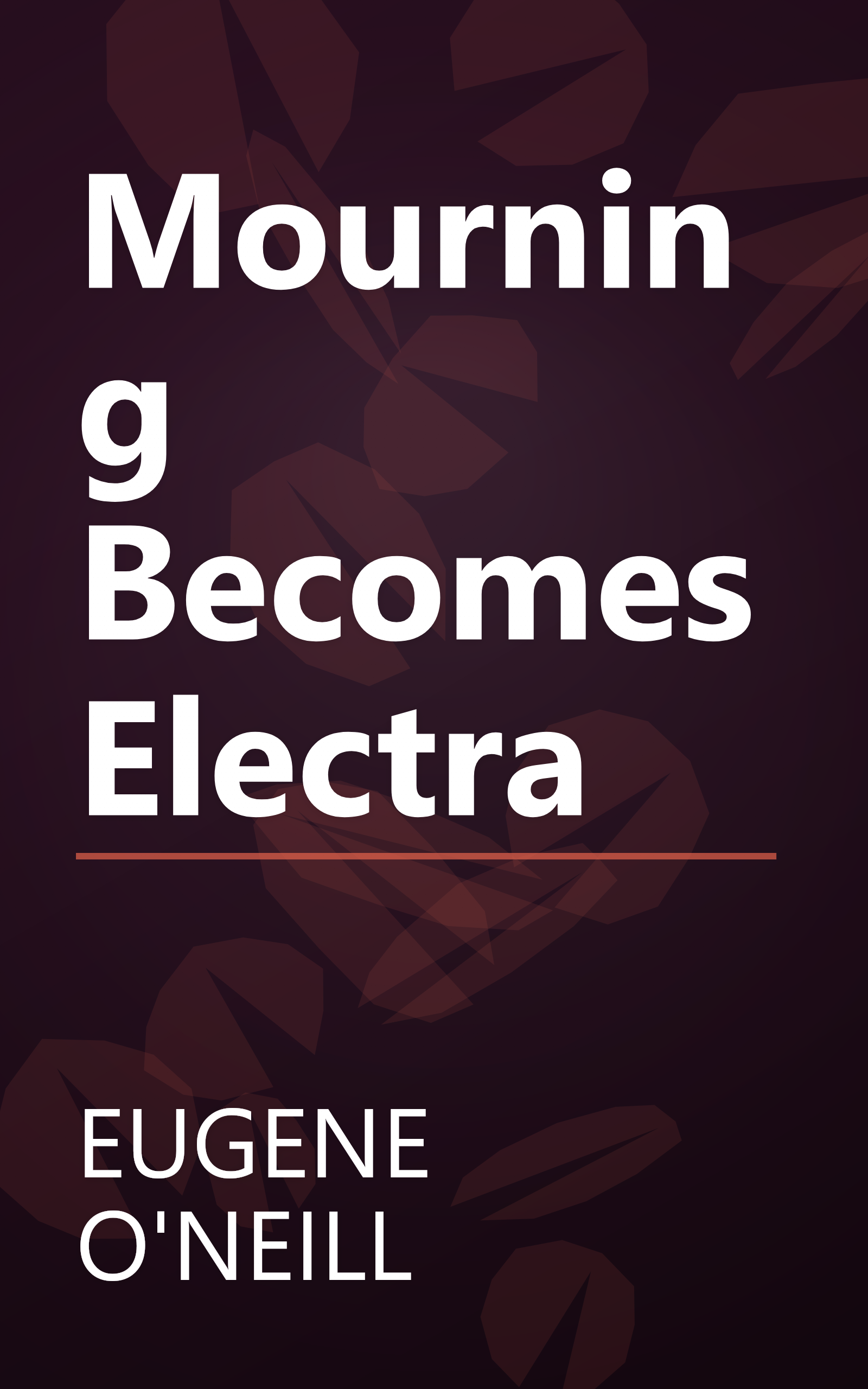 Mourning Becomes Electra book cover