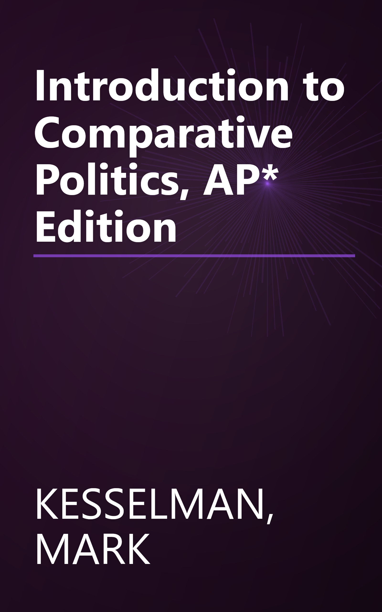 Introduction to Comparative Politics, AP* Edition book cover