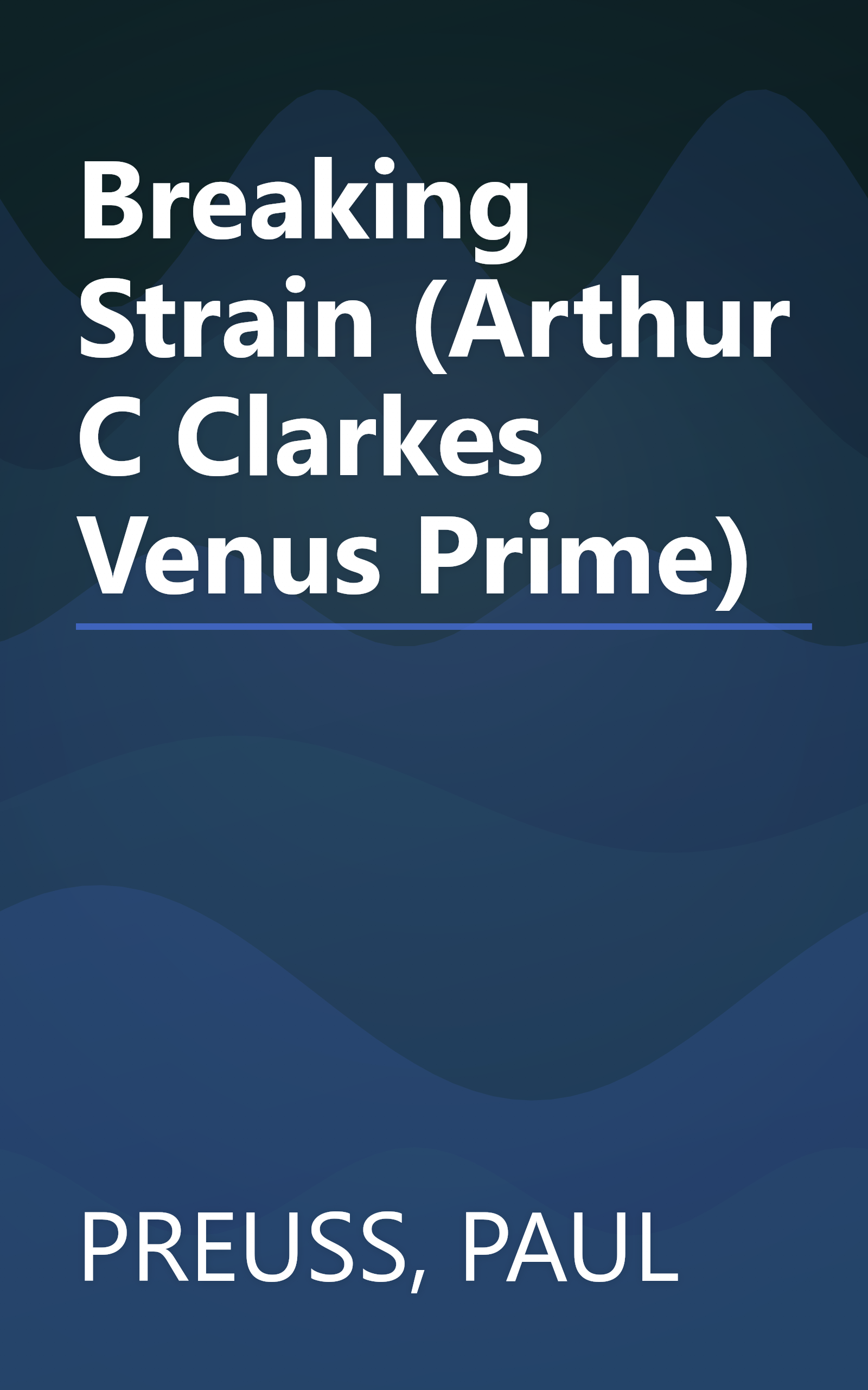 Breaking Strain (Arthur C Clarkes Venus Prime) book cover