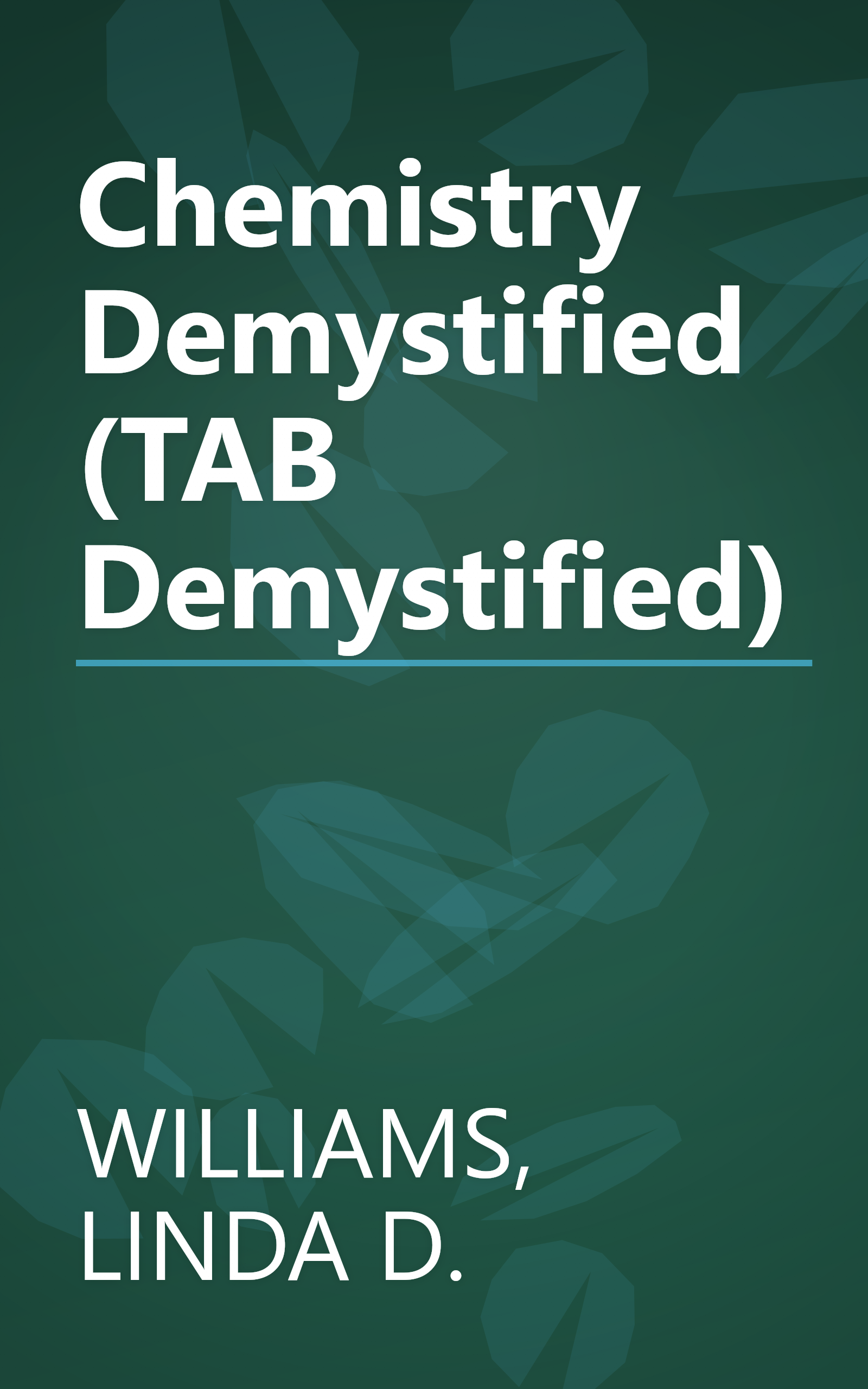 Chemistry Demystified (TAB Demystified) book cover