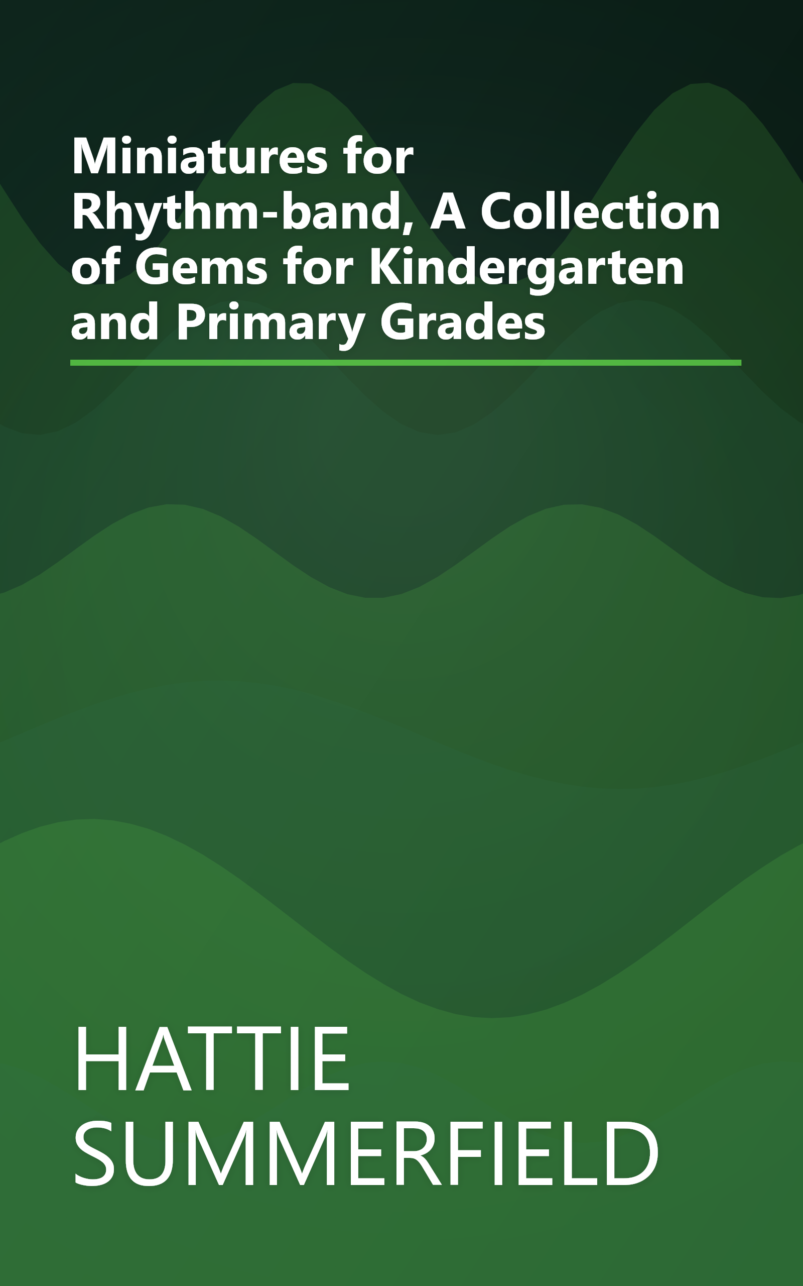 Miniatures for Rhythm-band, A Collection of Gems for Kindergarten and Primary Grades book cover
