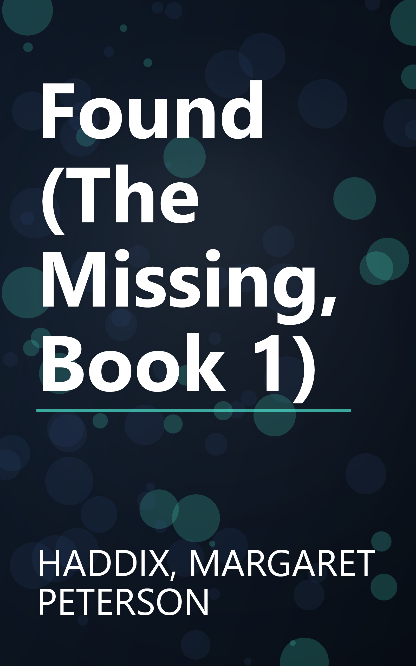 Found (The Missing, Book 1) book cover