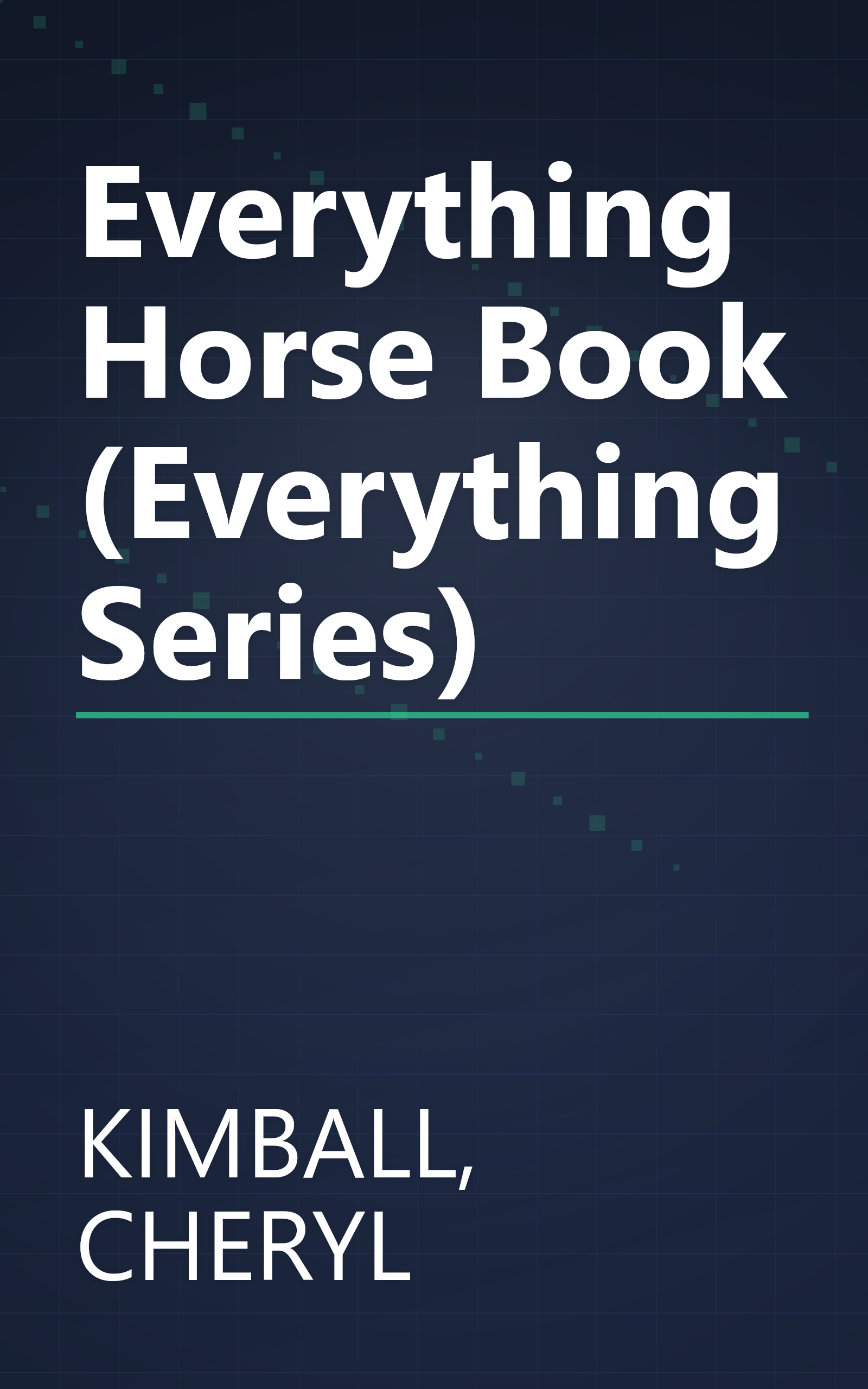 Everything Horse Book (Everything Series) book cover