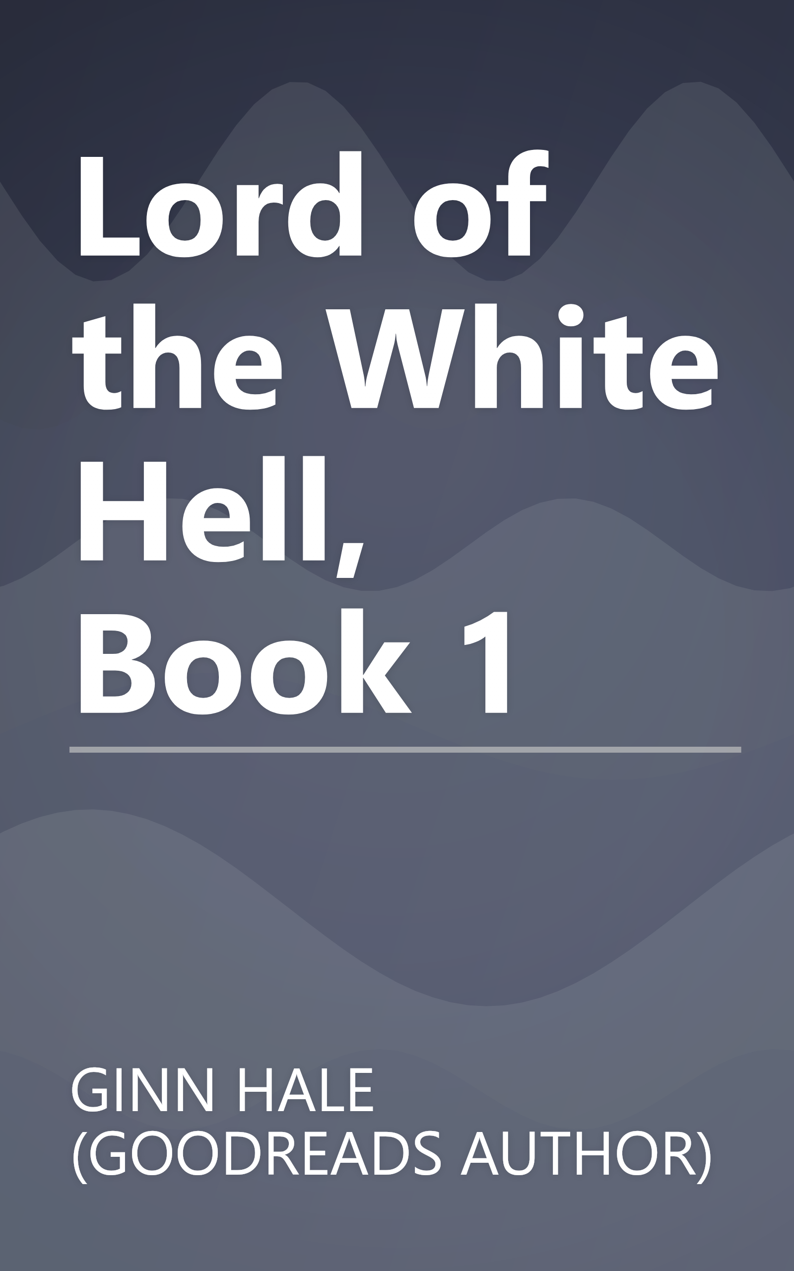Lord of the White Hell, Book 1 book cover