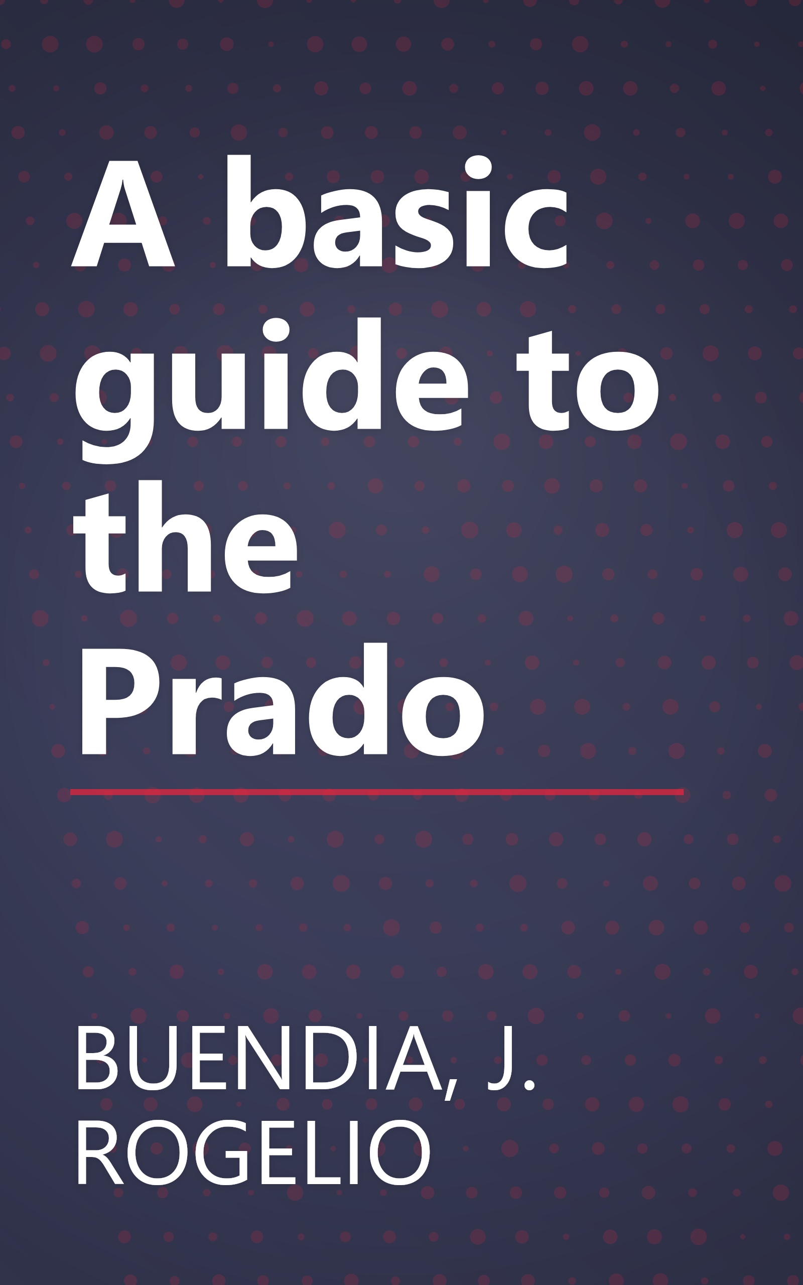 A basic guide to the Prado book cover