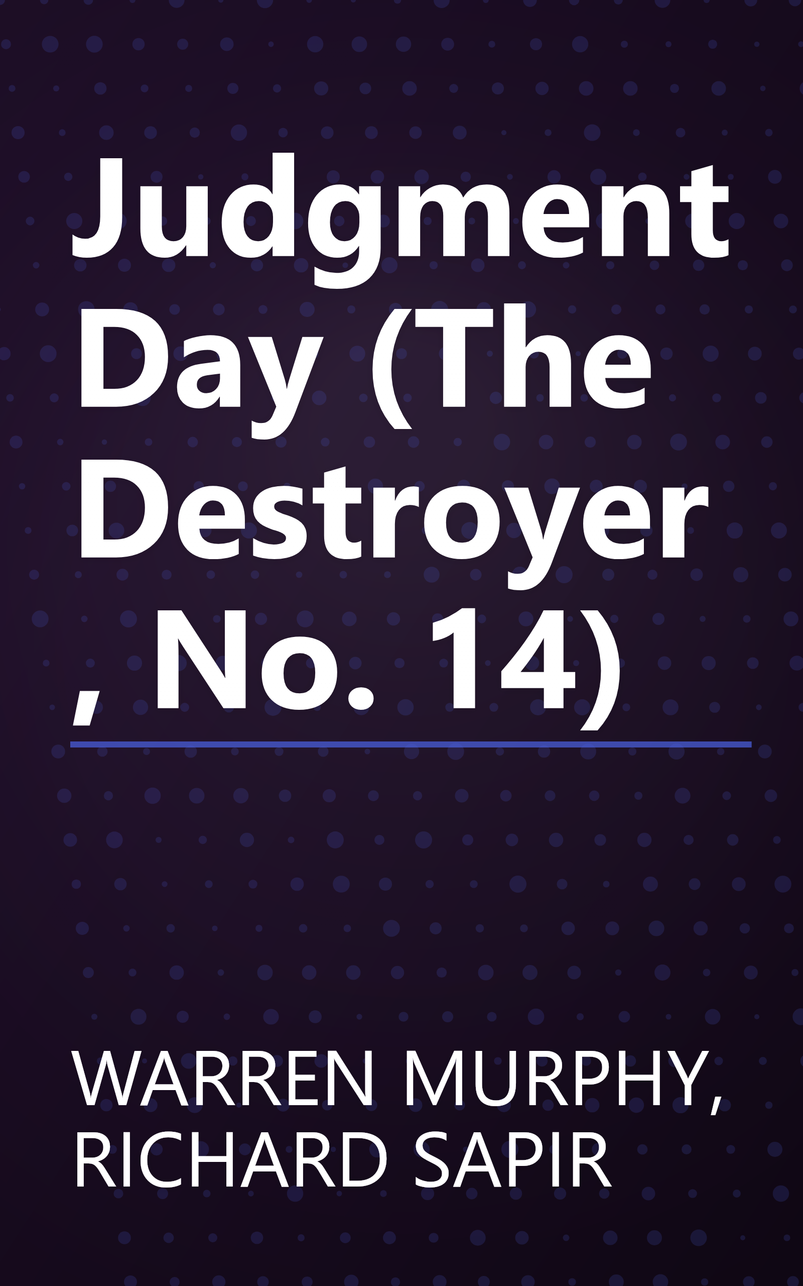 Judgment Day (The Destroyer, No. 14) book cover