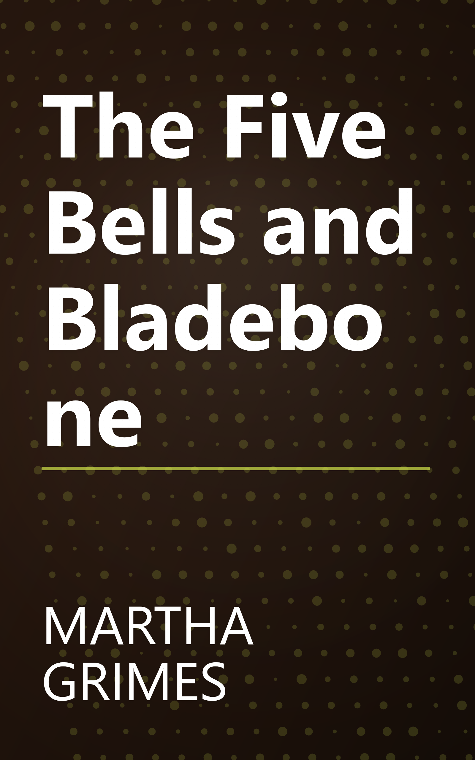 The Five Bells and Bladebone book cover