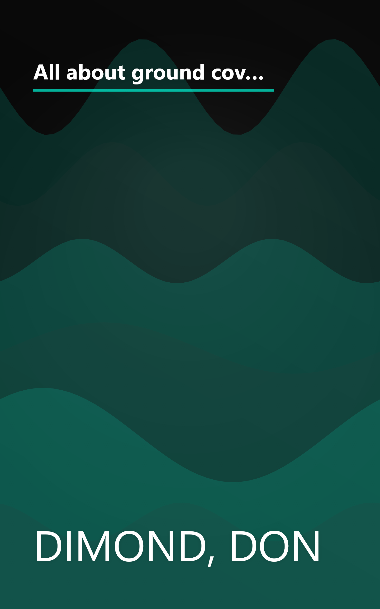 All about ground covers: [for slopes, walkways, rock gardens, wide open spaces, and nooks & crannies] (Ortho book series) book cover