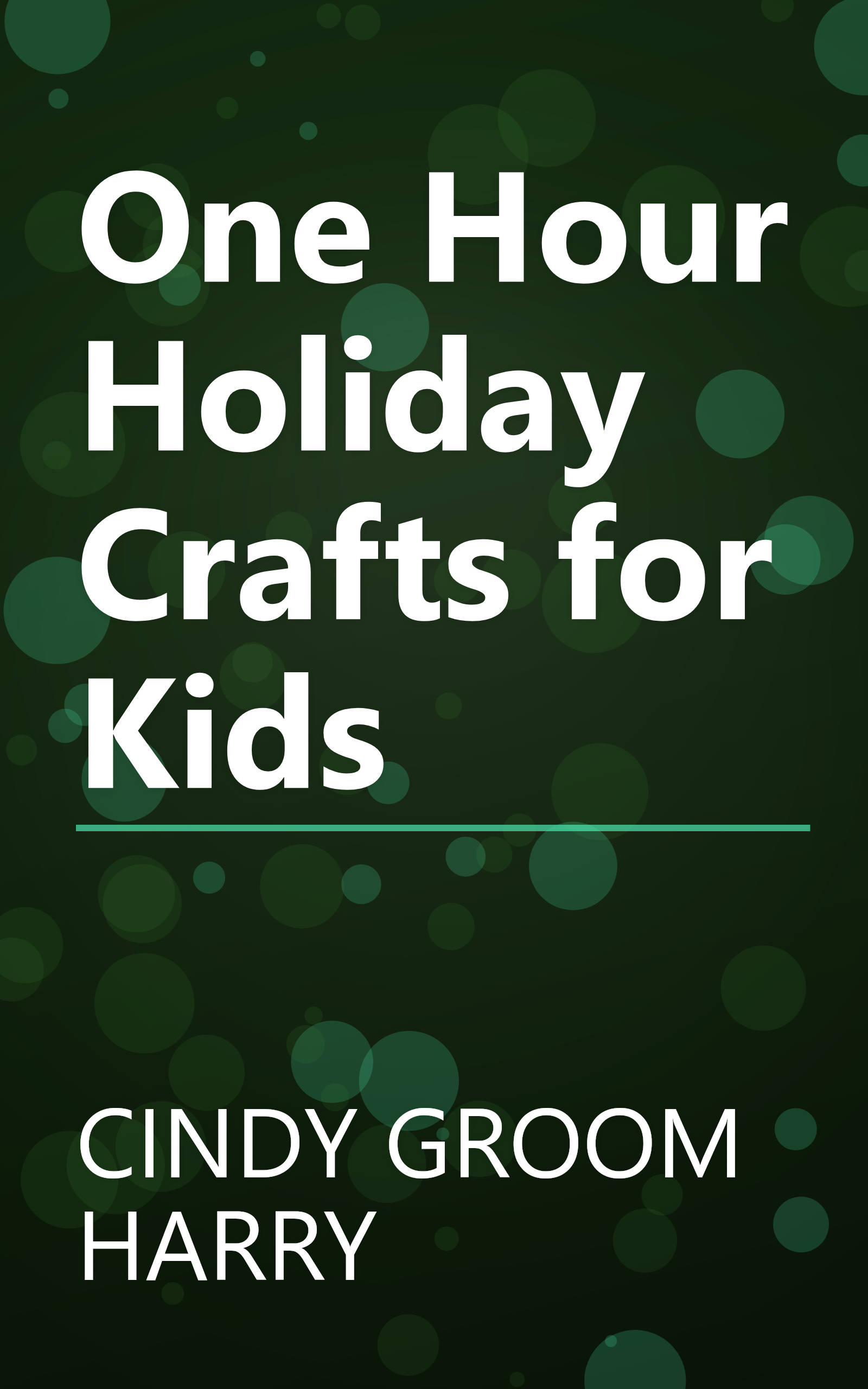 One Hour Holiday Crafts for Kids book cover