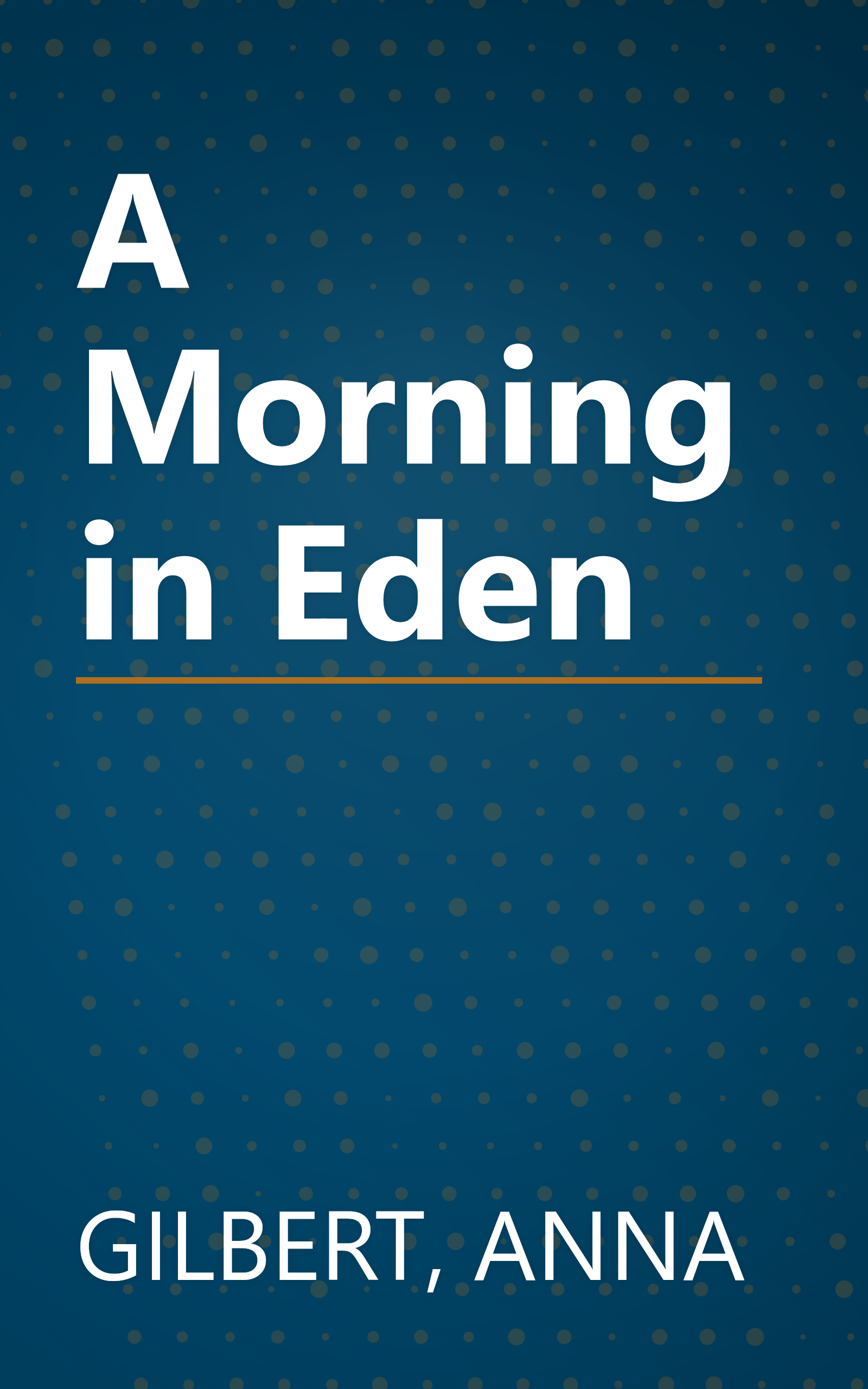 A Morning in Eden book cover