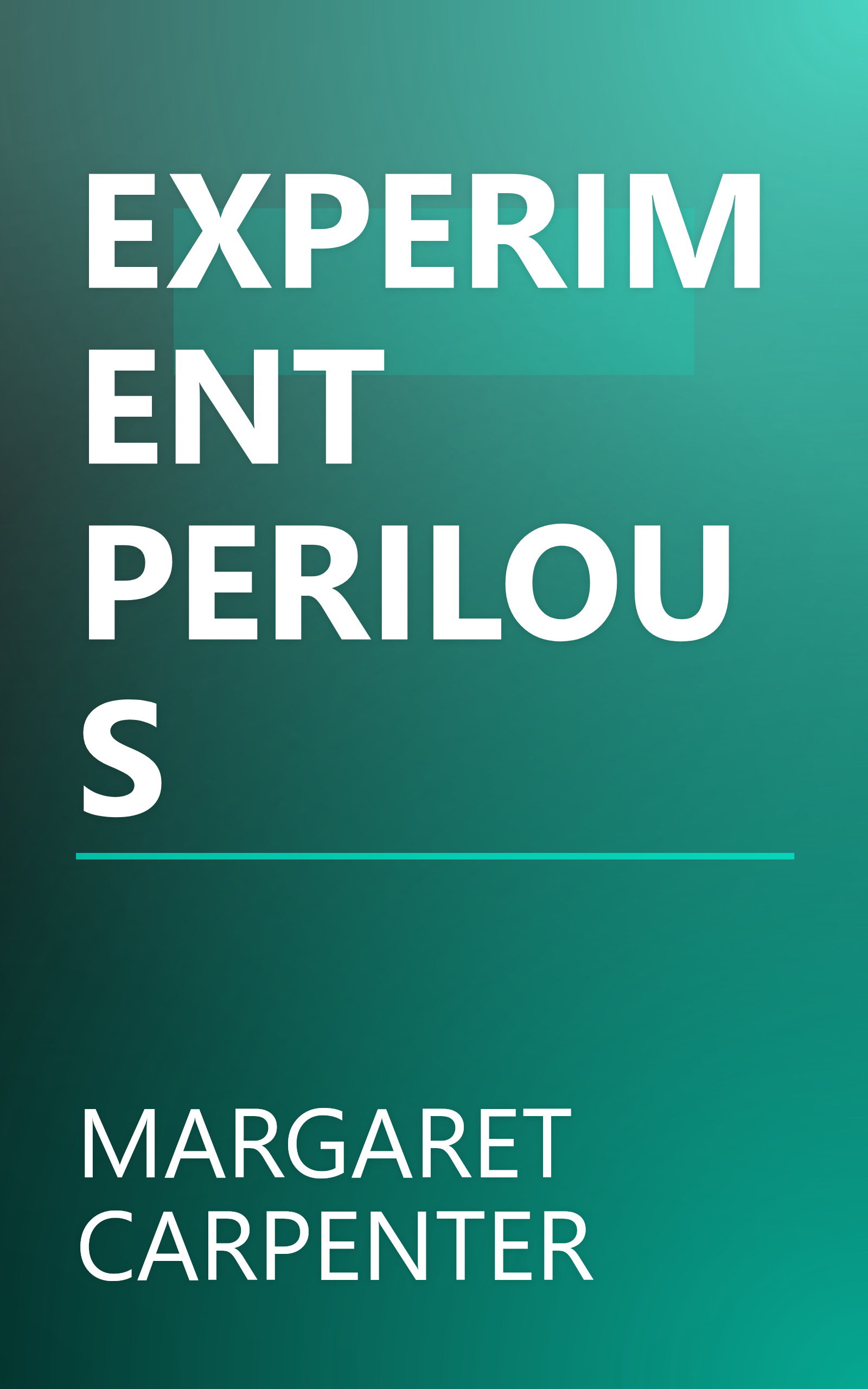 EXPERIMENT PERILOUS book cover