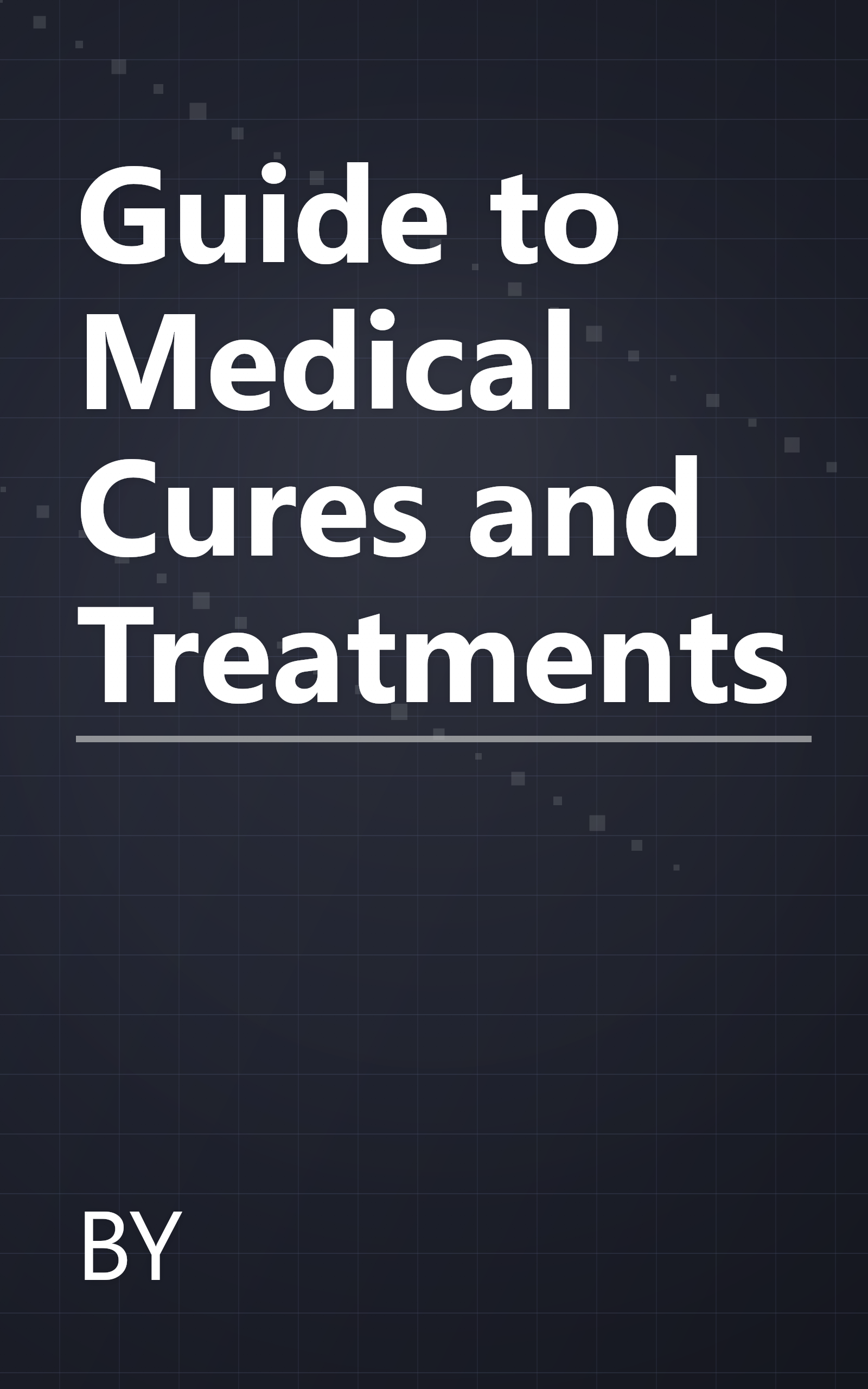 Guide to Medical Cures and Treatments book cover