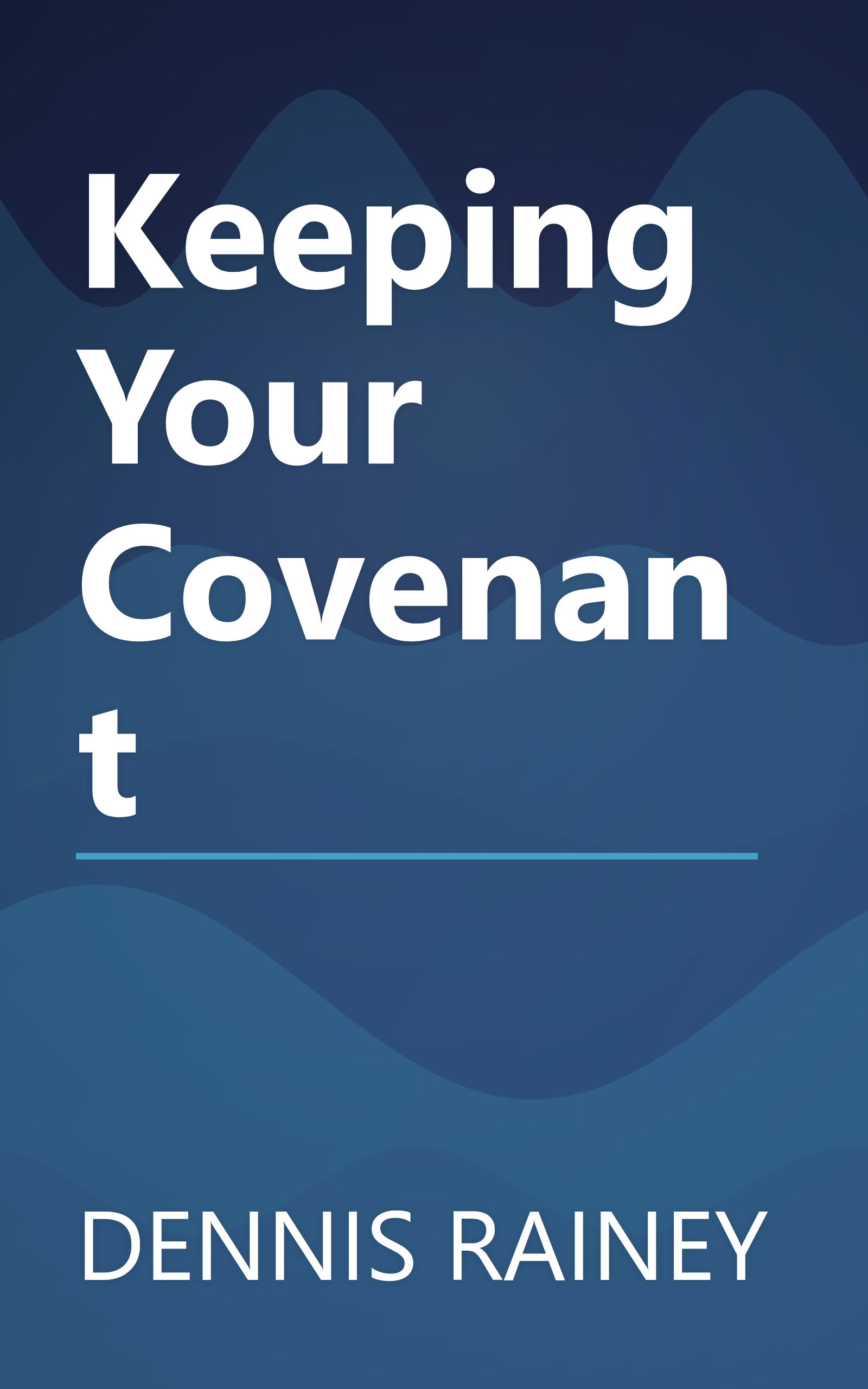 Keeping Your Covenant book cover