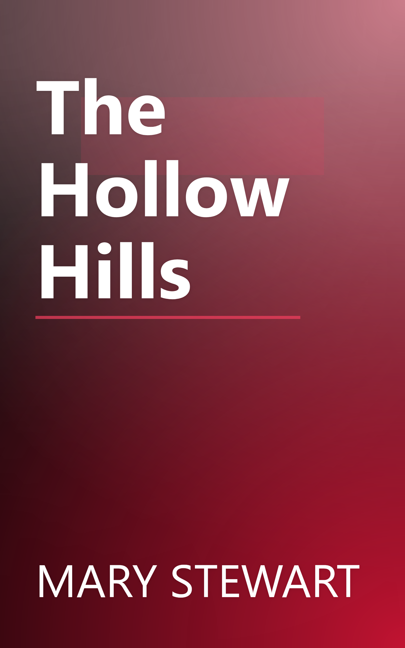The Hollow Hills book cover