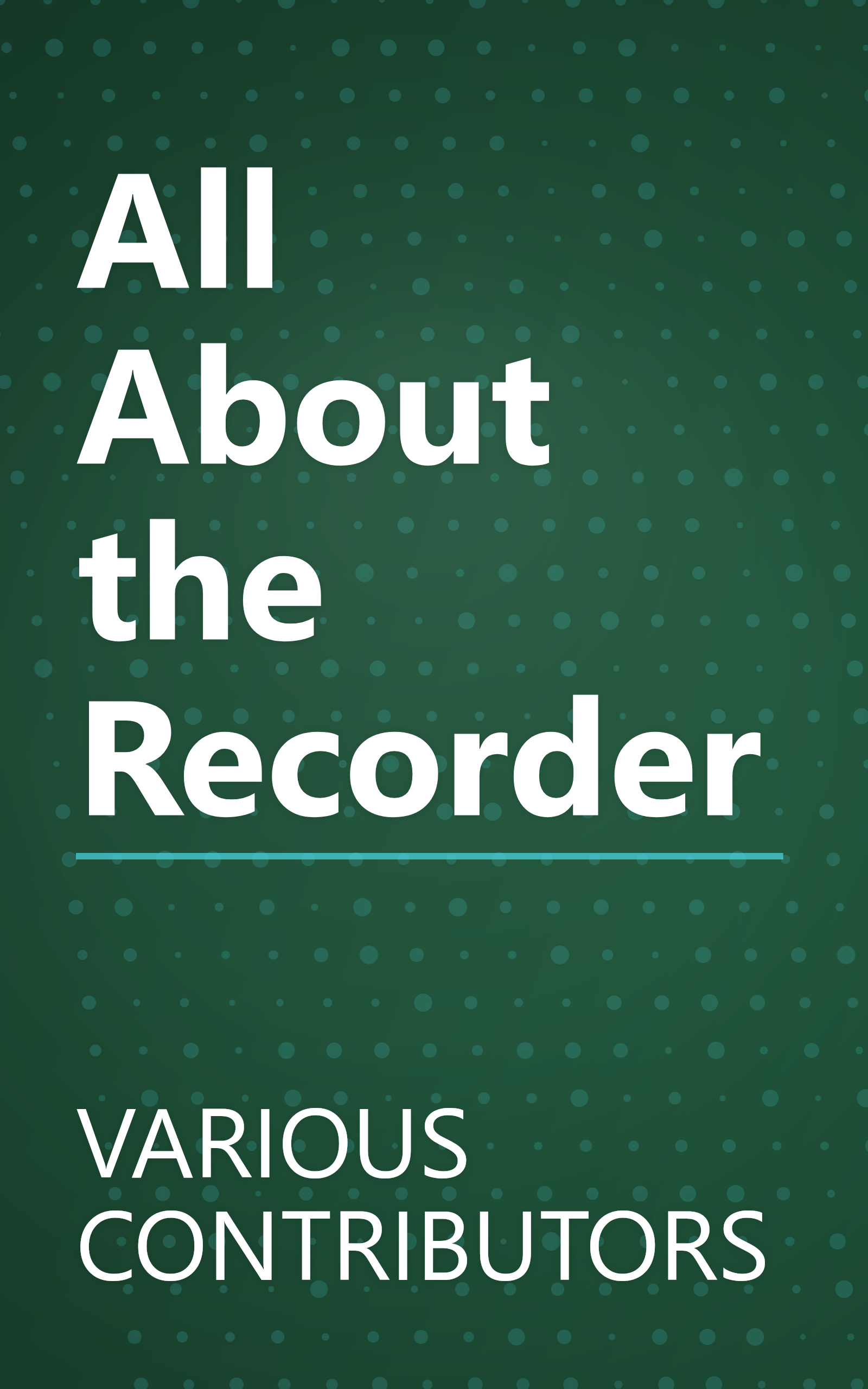 All About the Recorder book cover