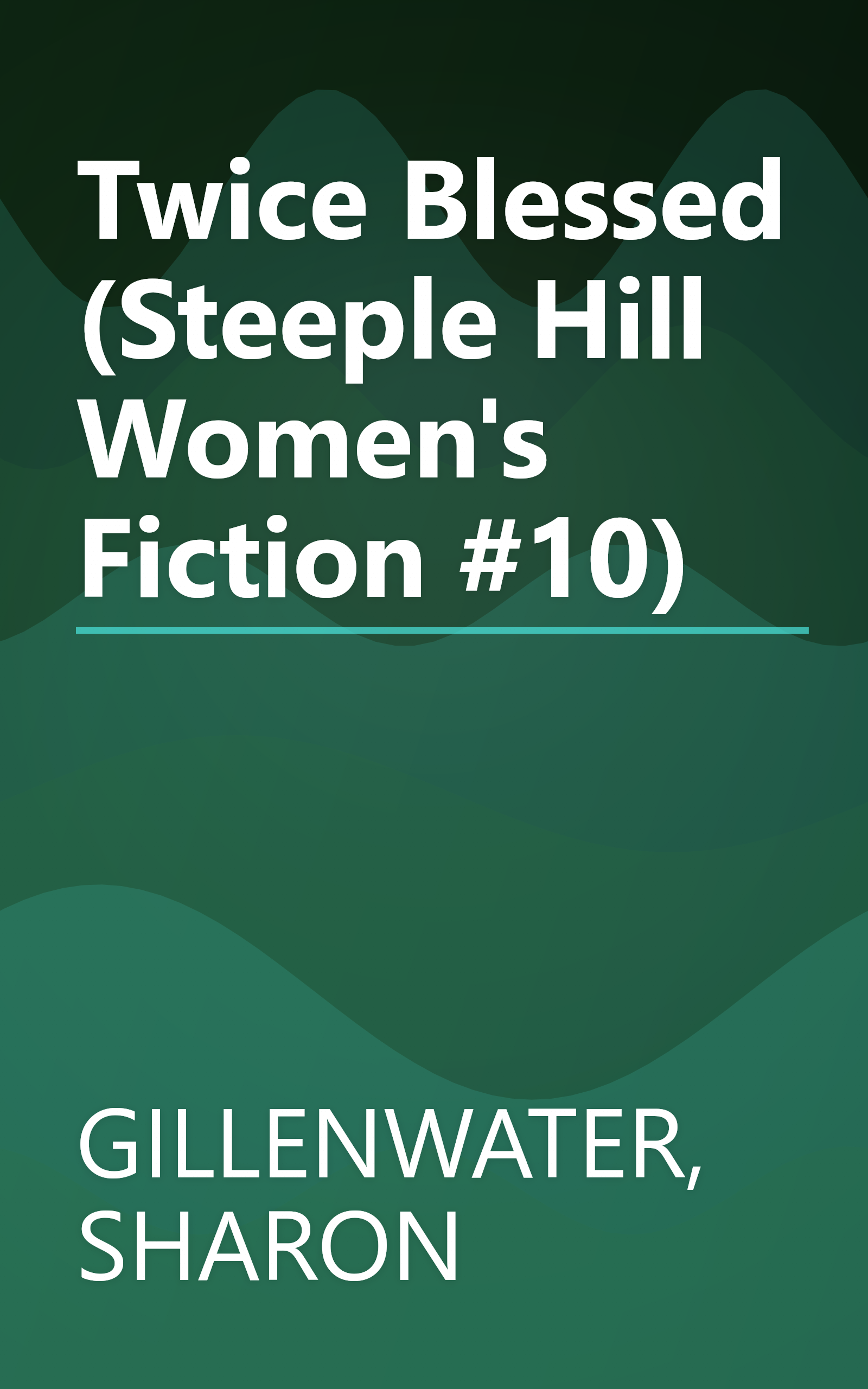 Twice Blessed (Steeple Hill Women's Fiction #10) book cover