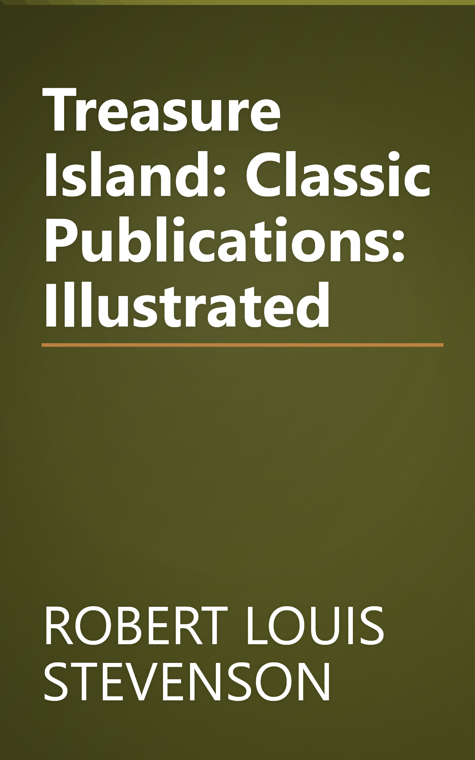 Treasure Island: Classic Publications: Illustrated book cover