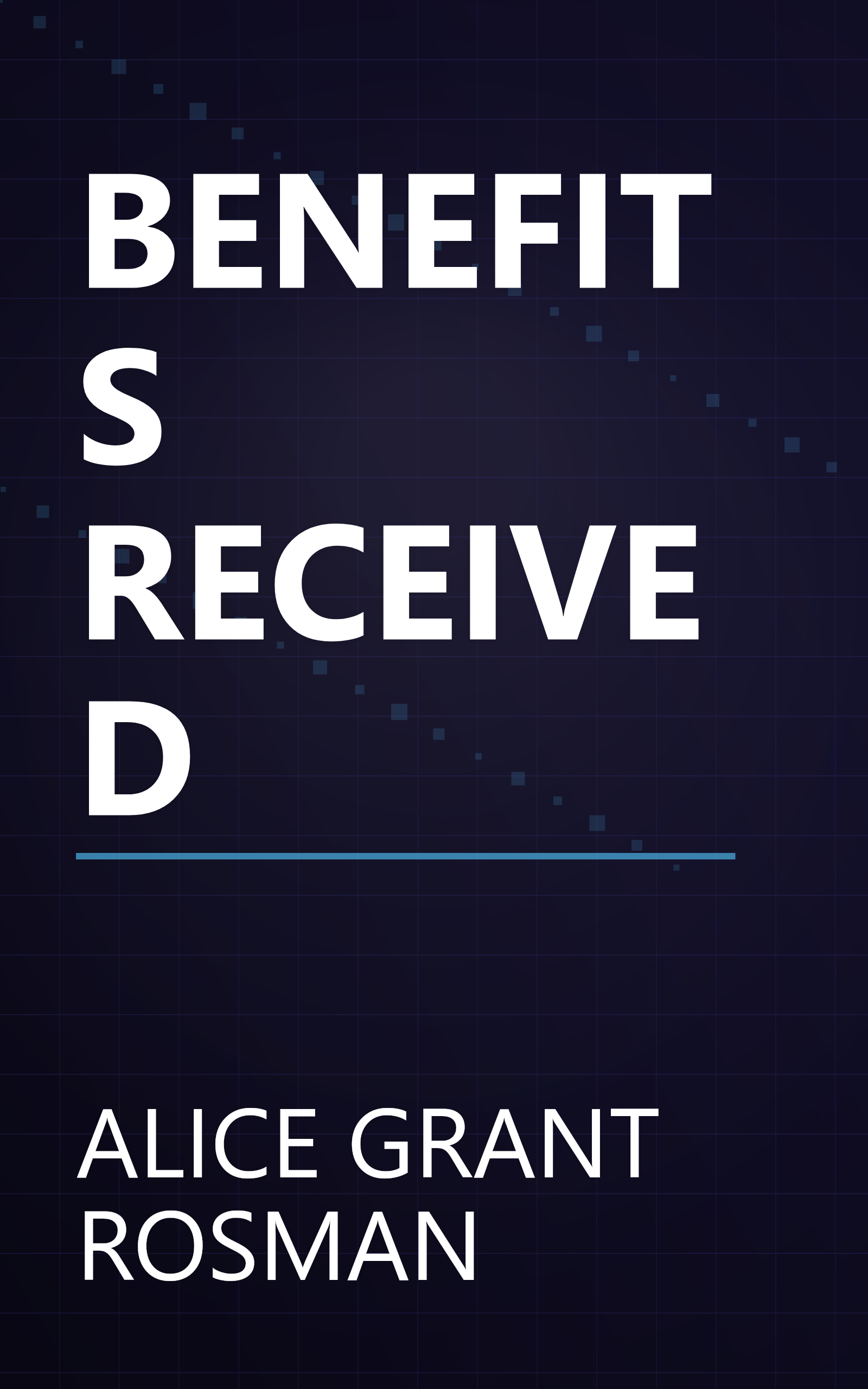 BENEFITS RECEIVED book cover