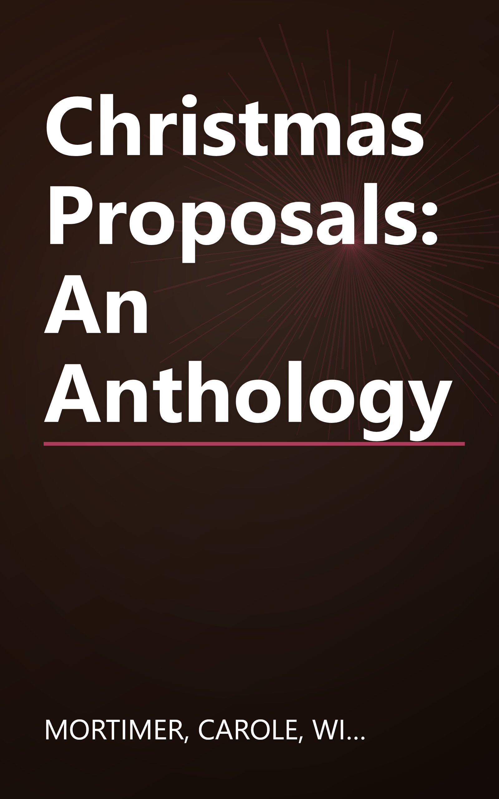 Christmas Proposals: An Anthology book cover