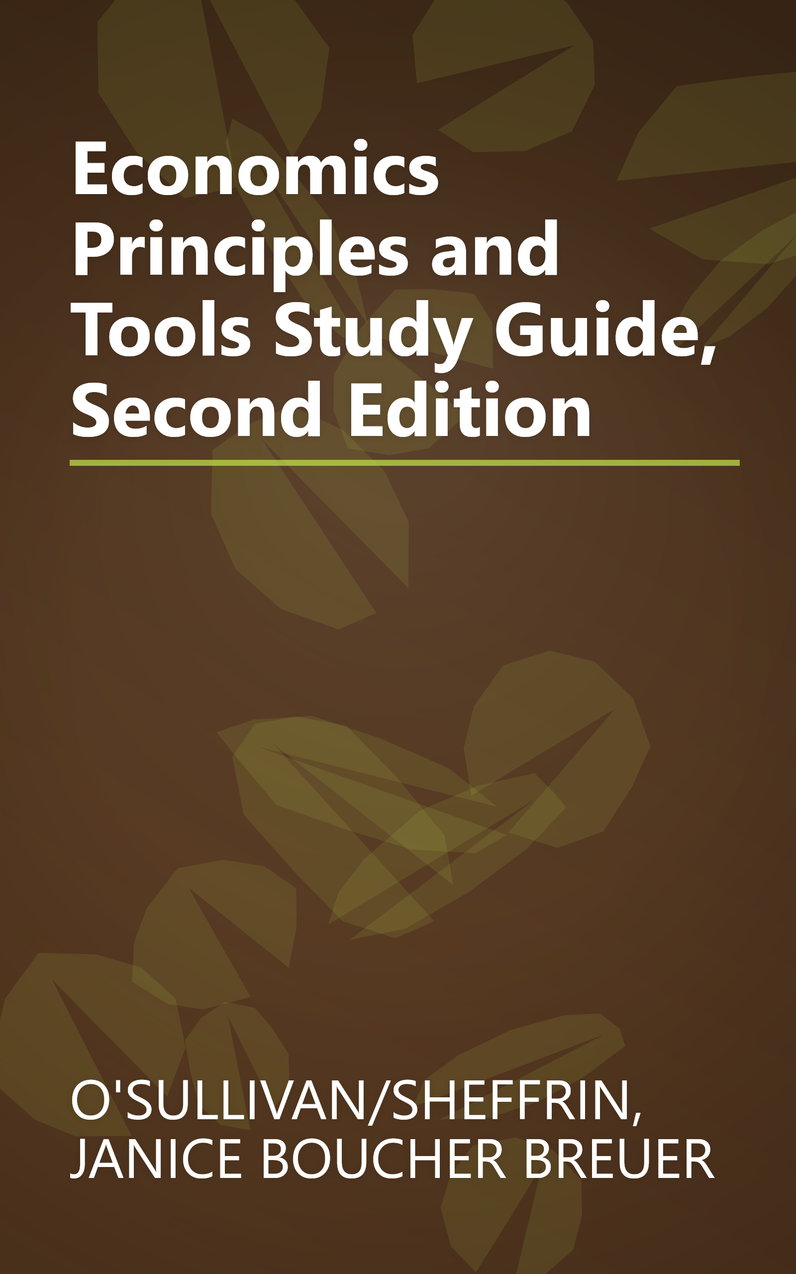Economics Principles and Tools Study Guide, Second Edition book cover