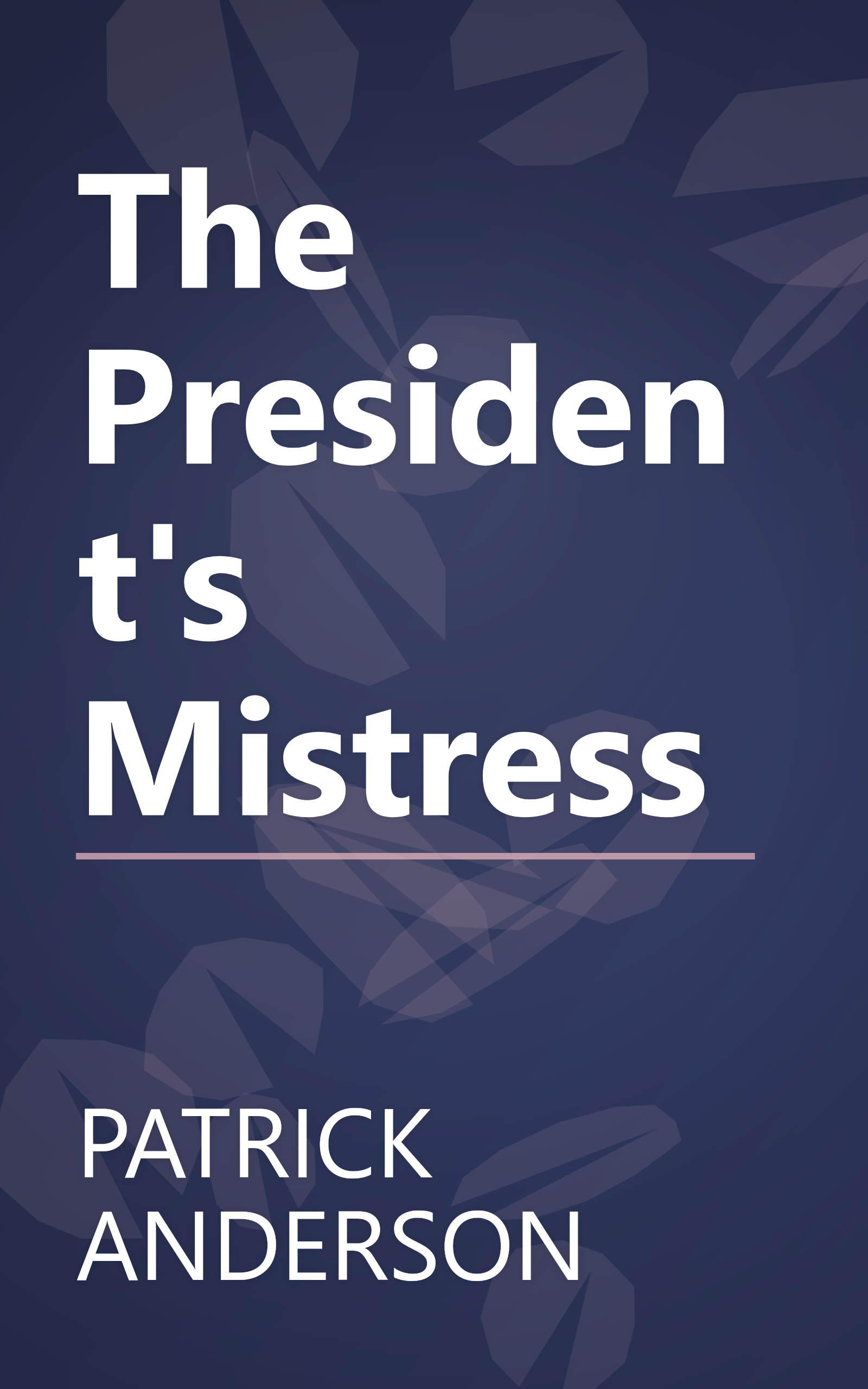 The President's Mistress book cover