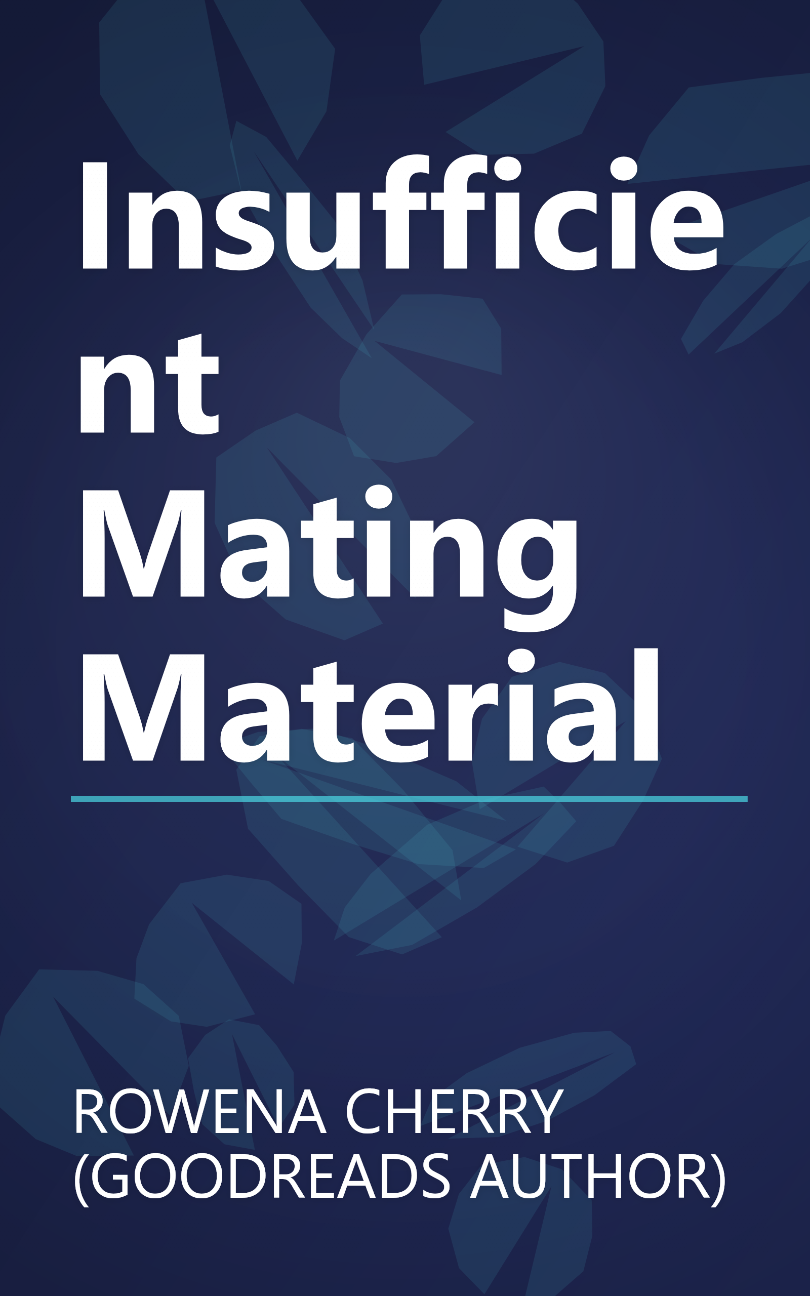 Insufficient Mating Material book cover