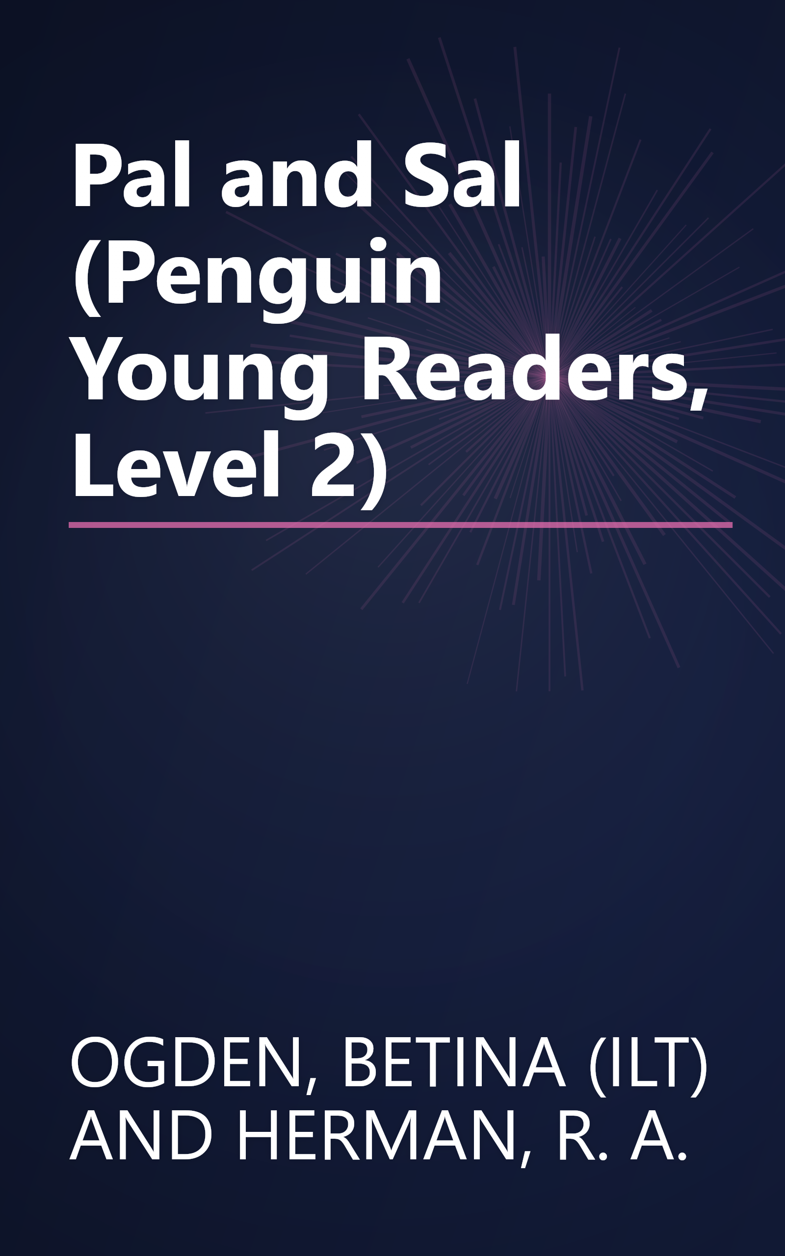 Pal and Sal (Penguin Young Readers, Level 2) book cover