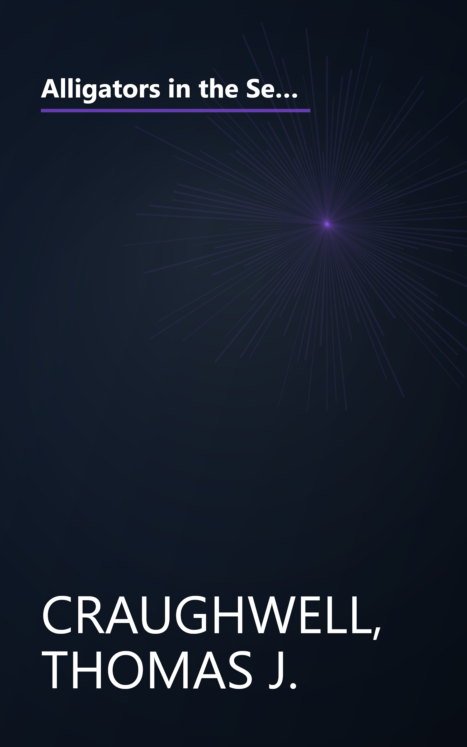 Alligators in the Sewer and 222 Other Urban Legends: Absolutely True Stories that Happened to a Friend...of a Friend...of a Friend book cover