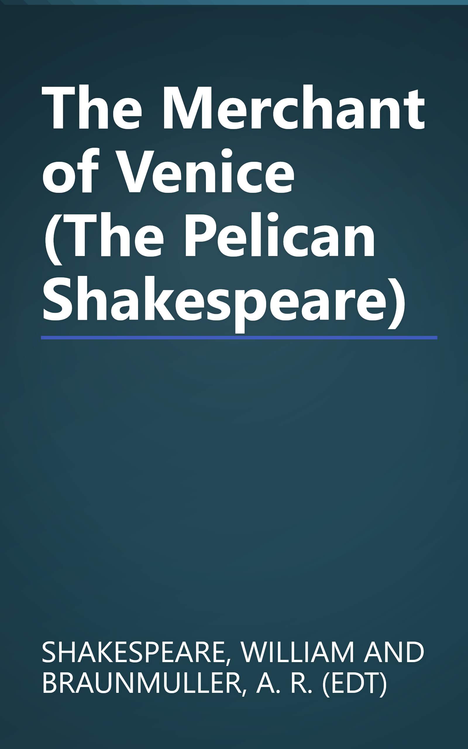 The Merchant of Venice (The Pelican Shakespeare) book cover