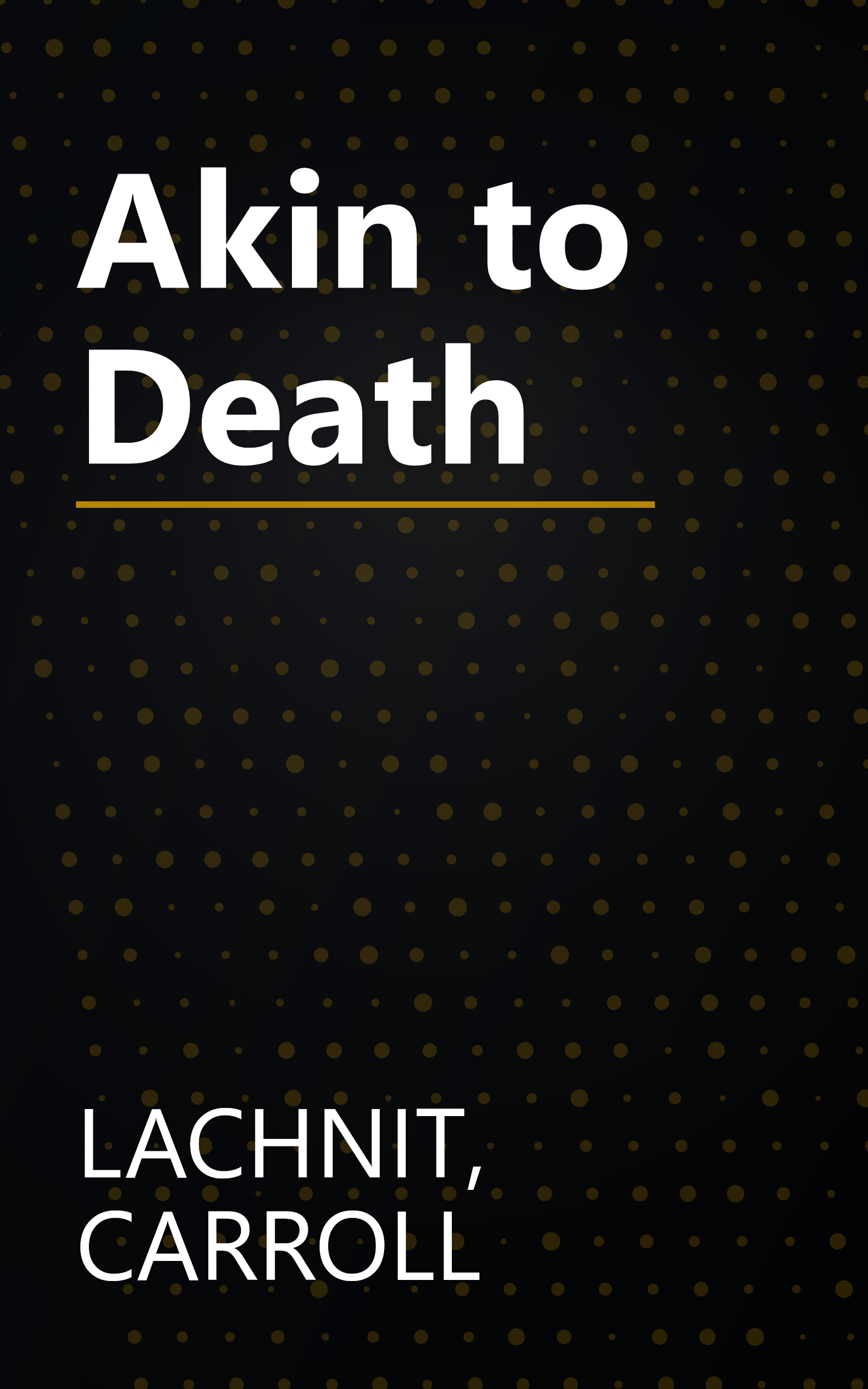 Akin to Death book cover