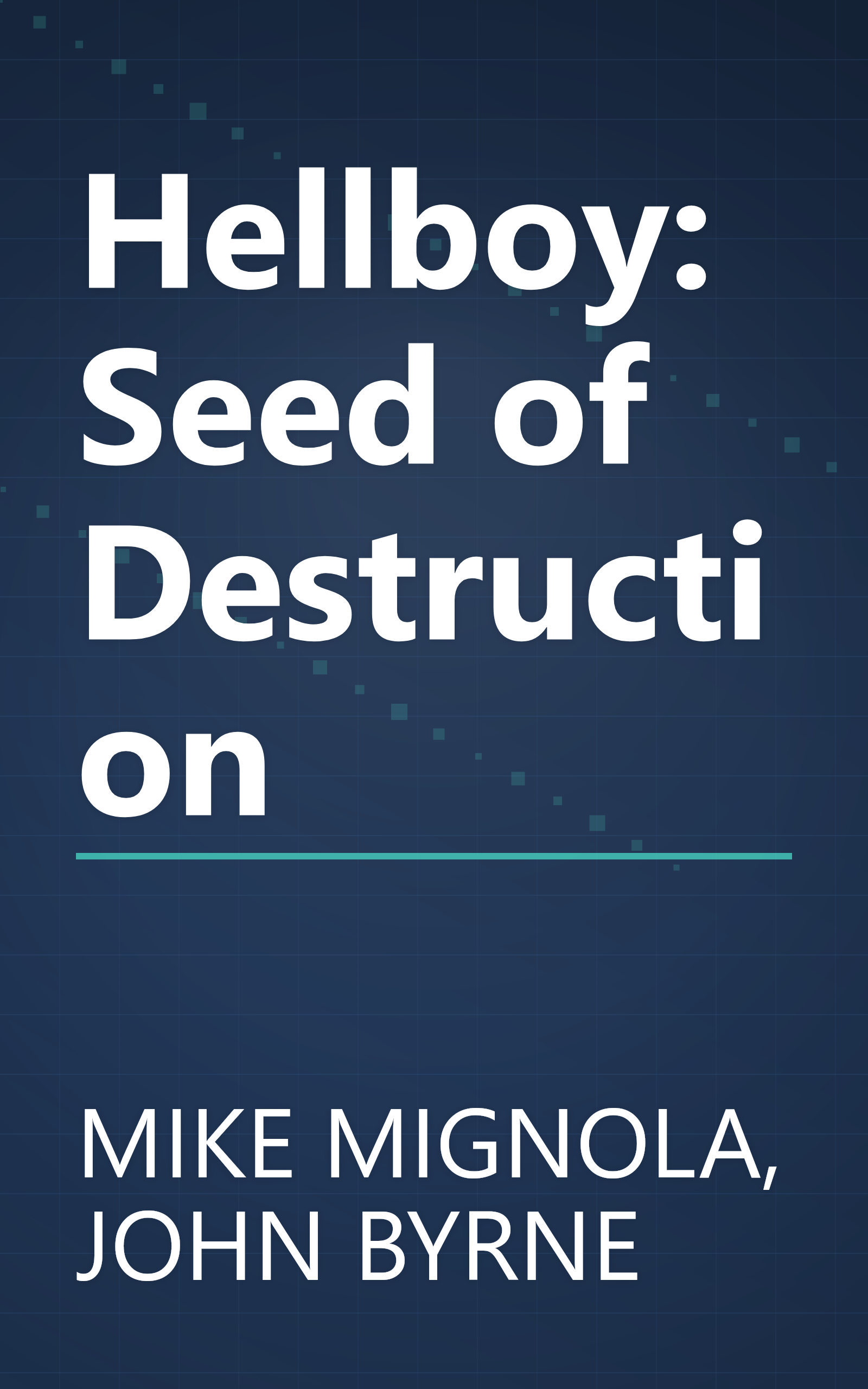 Hellboy: Seed of Destruction book cover