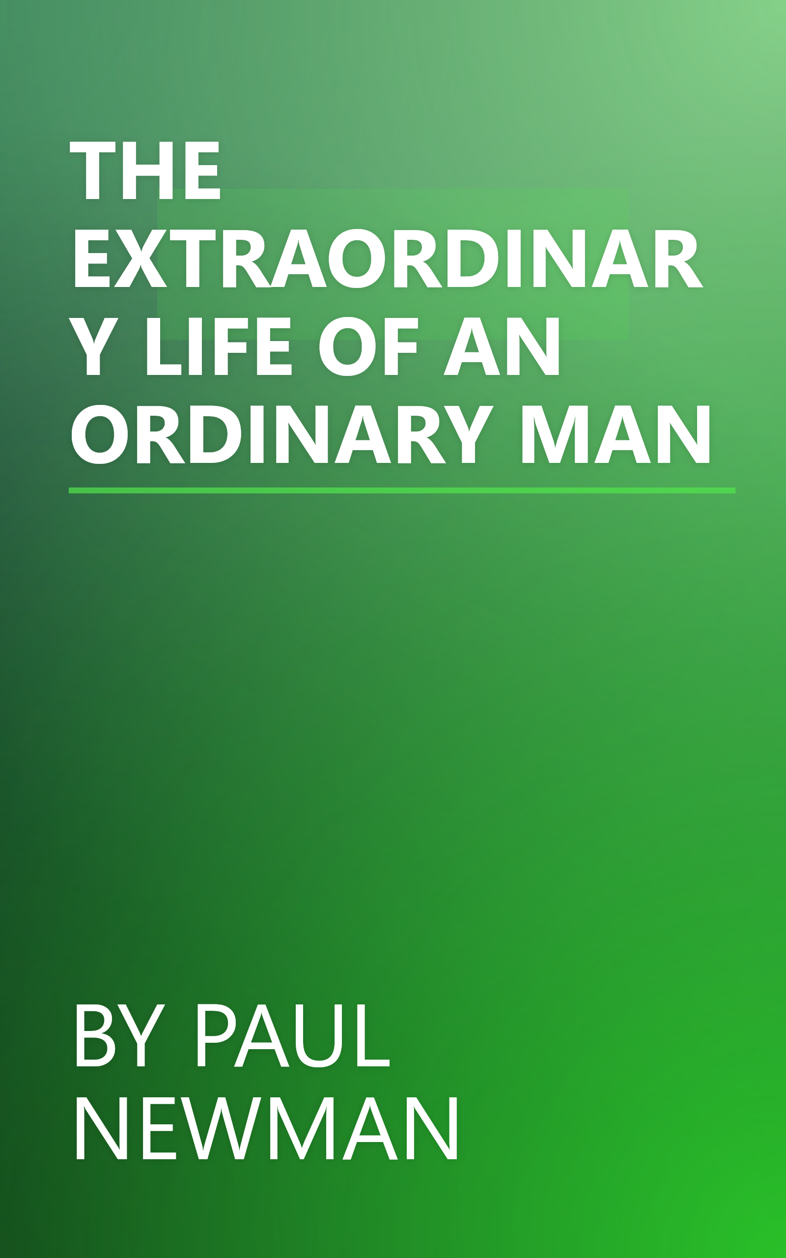 THE EXTRAORDINARY LIFE OF AN ORDINARY MAN book cover