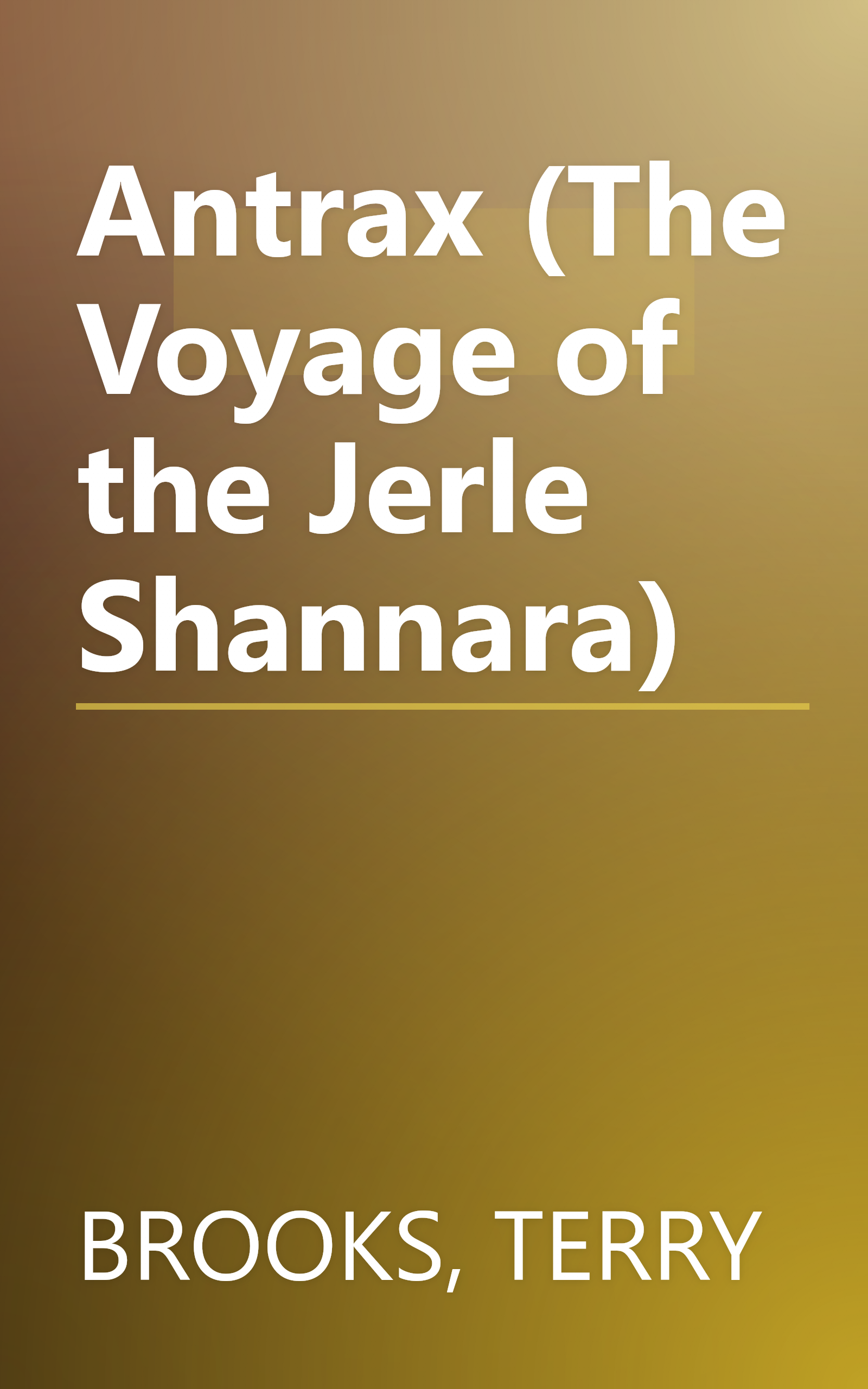 Antrax (The Voyage of the Jerle Shannara) book cover