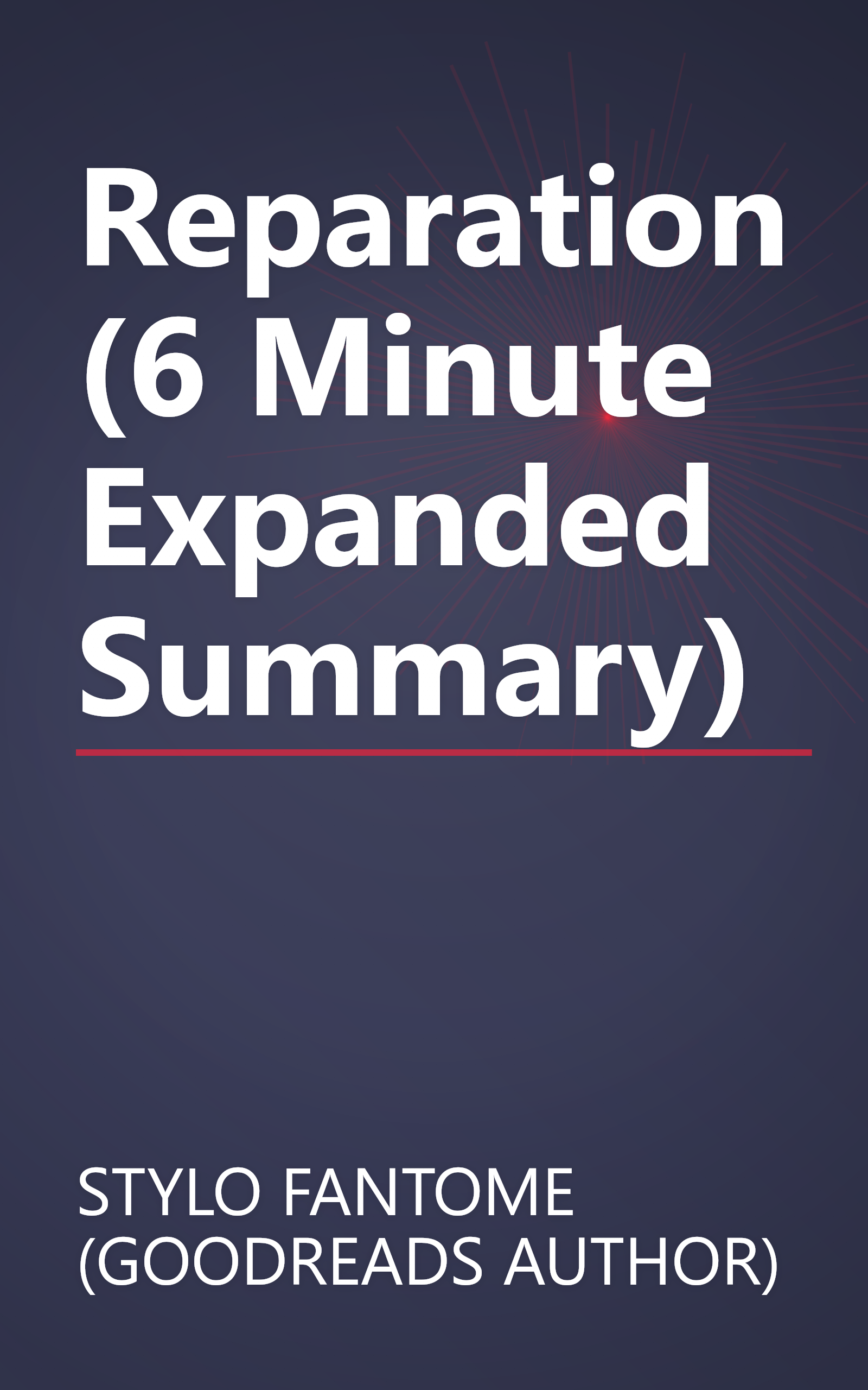 Reparation (6 Minute   Expanded Summary) book cover