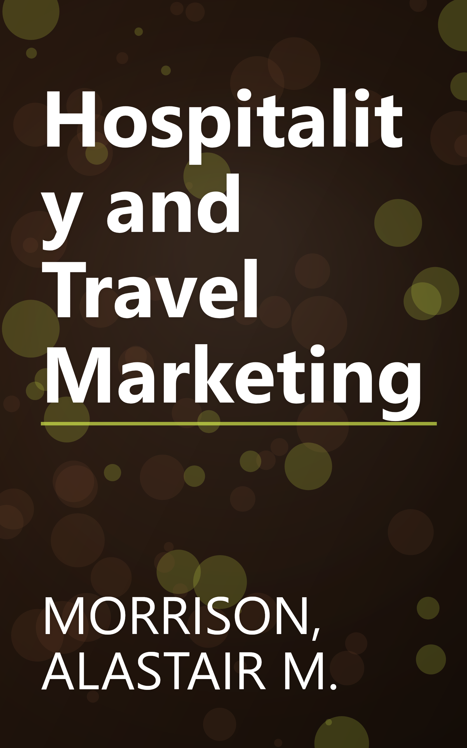 Hospitality and Travel Marketing book cover
