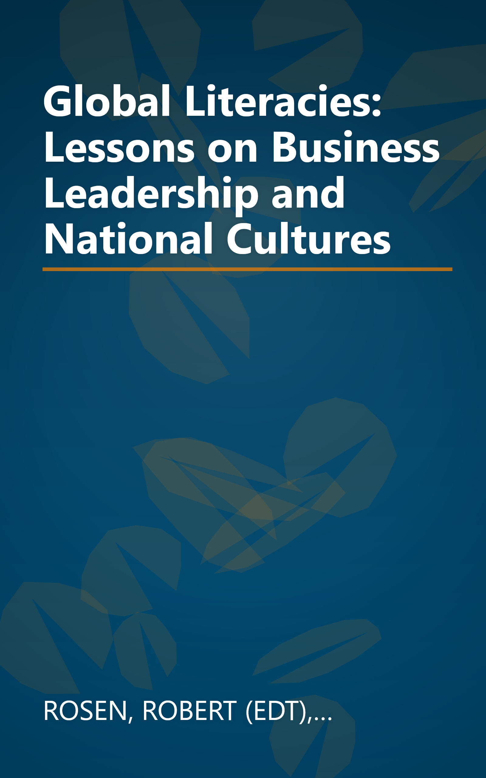 Global Literacies: Lessons on Business Leadership and National Cultures book cover