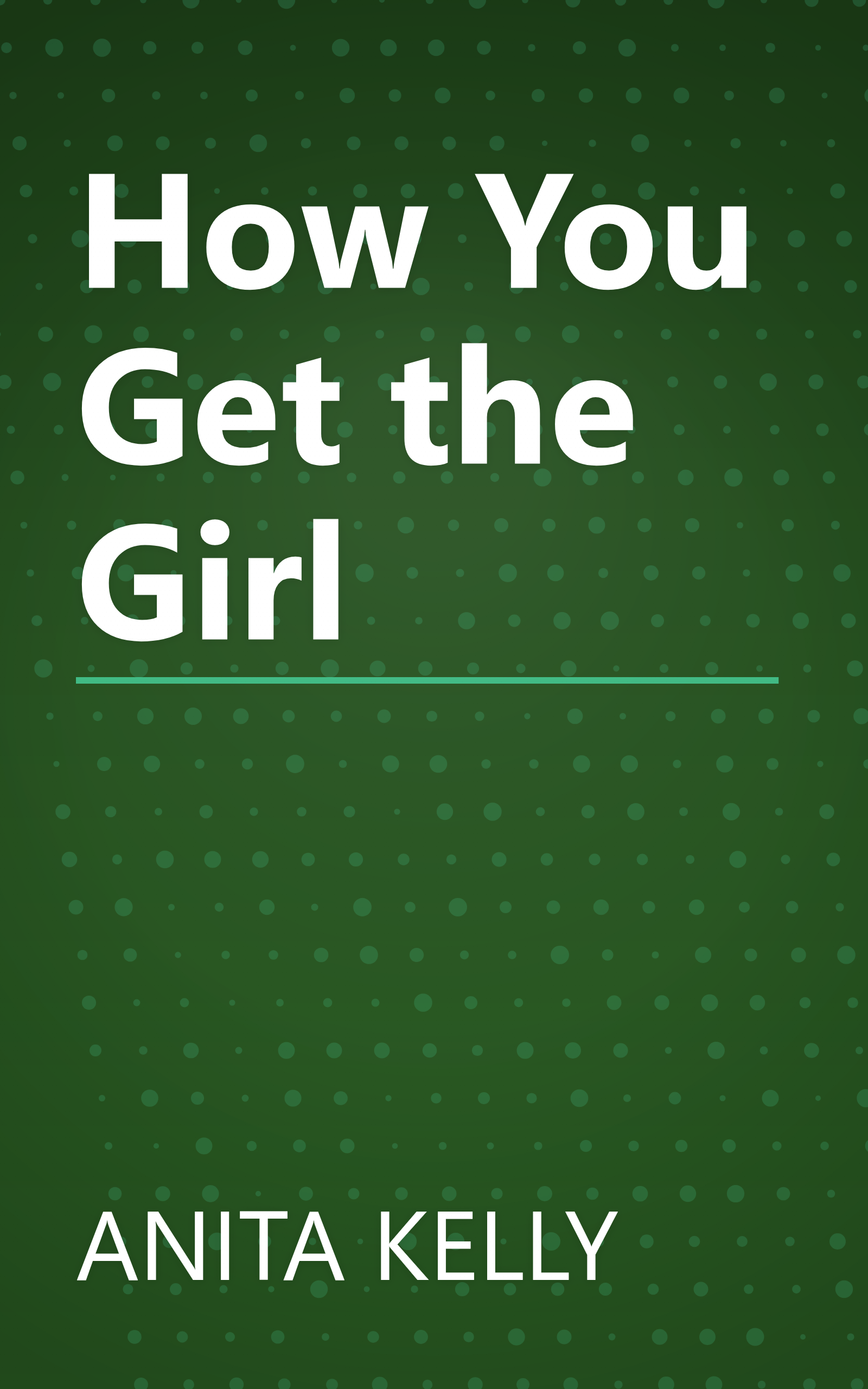 How You Get the Girl book cover