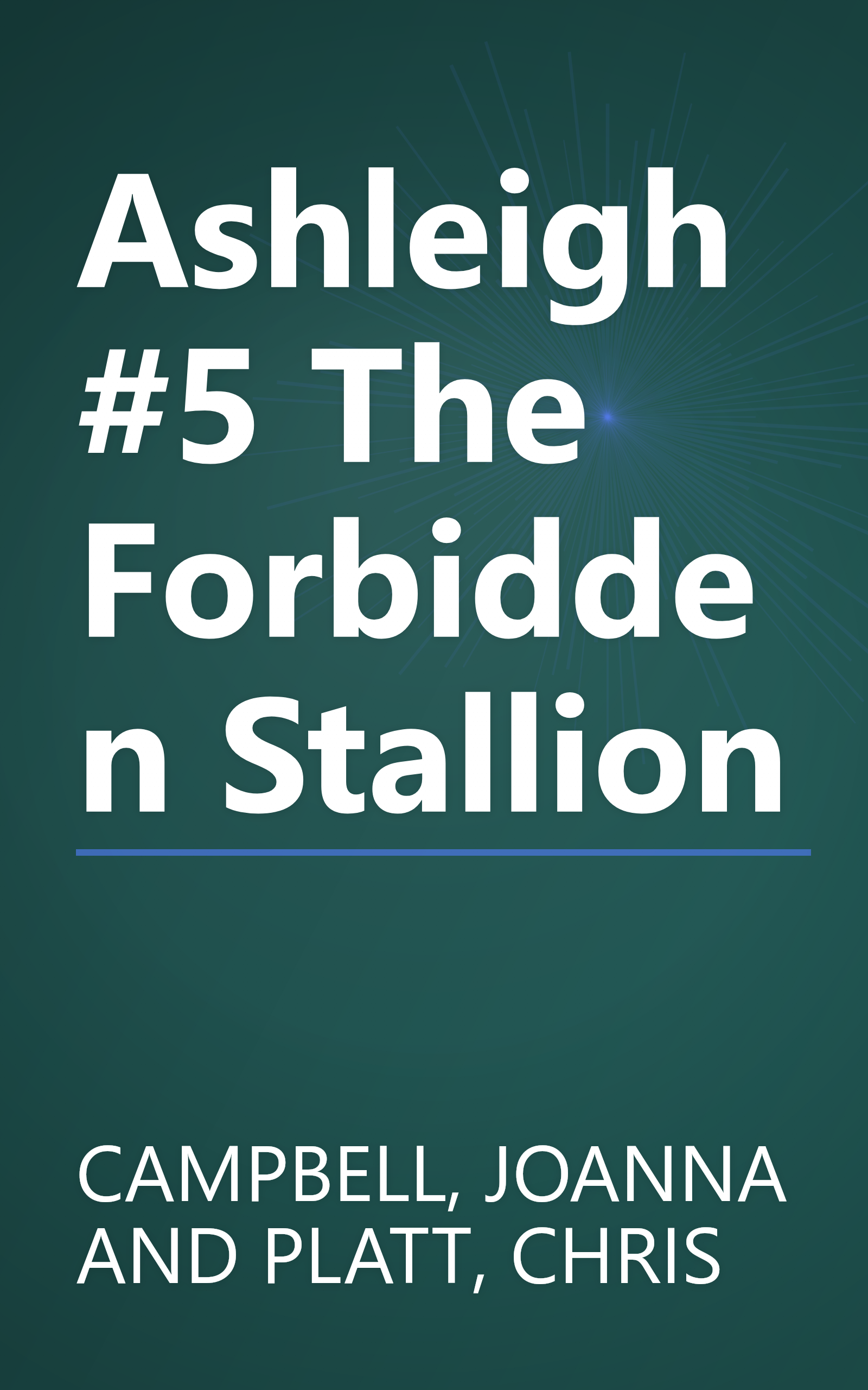 Ashleigh #5 The Forbidden Stallion book cover
