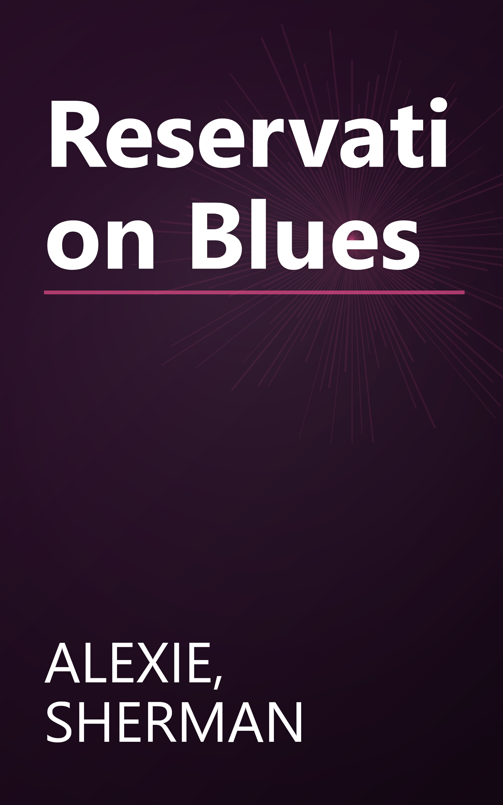 Reservation Blues book cover