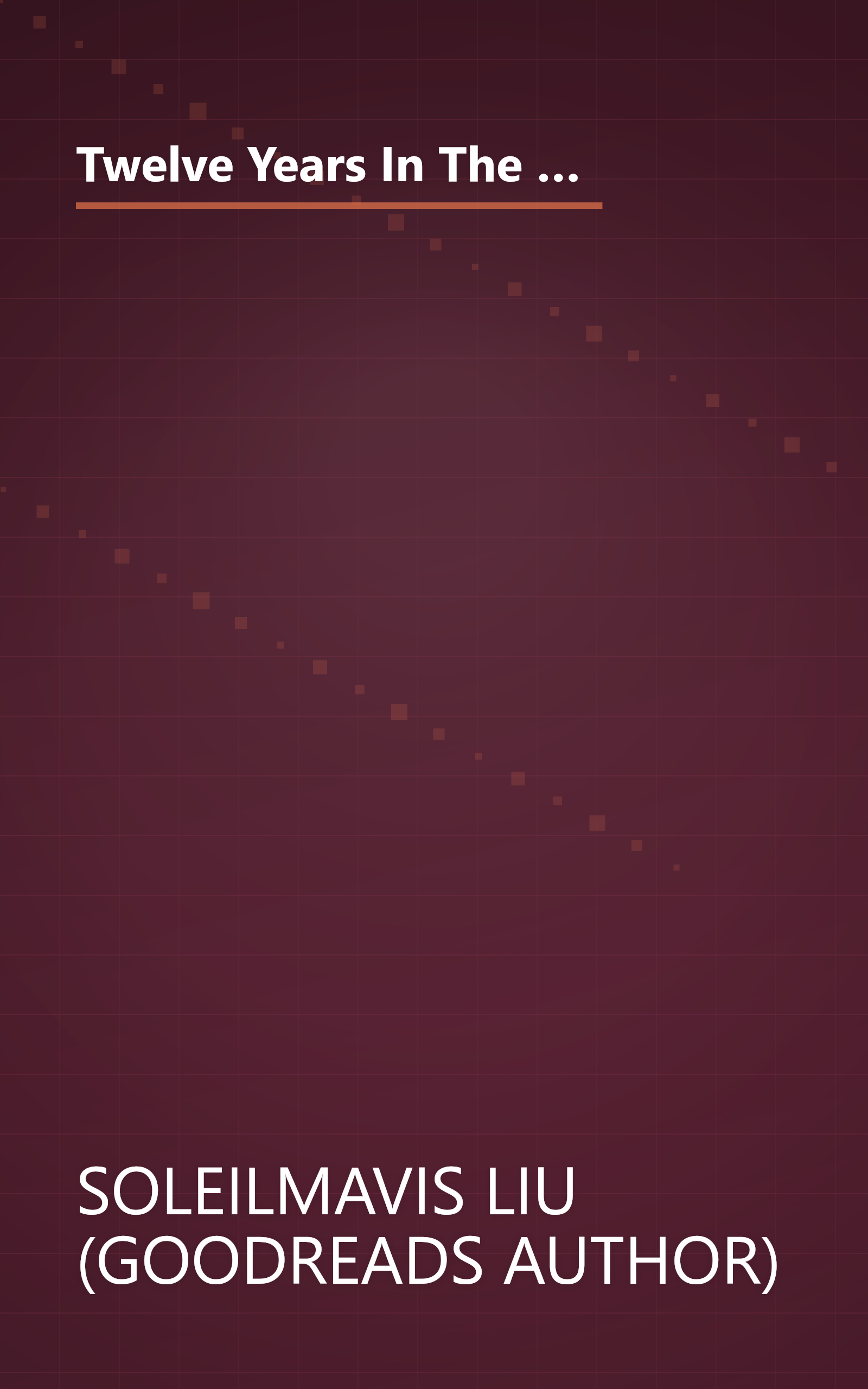 Twelve Years In The Grave  Mind Control With Electromagnetic Spectrums  The Invisible Modern Concent (10 Minute   Deep Dive Summary) book cover