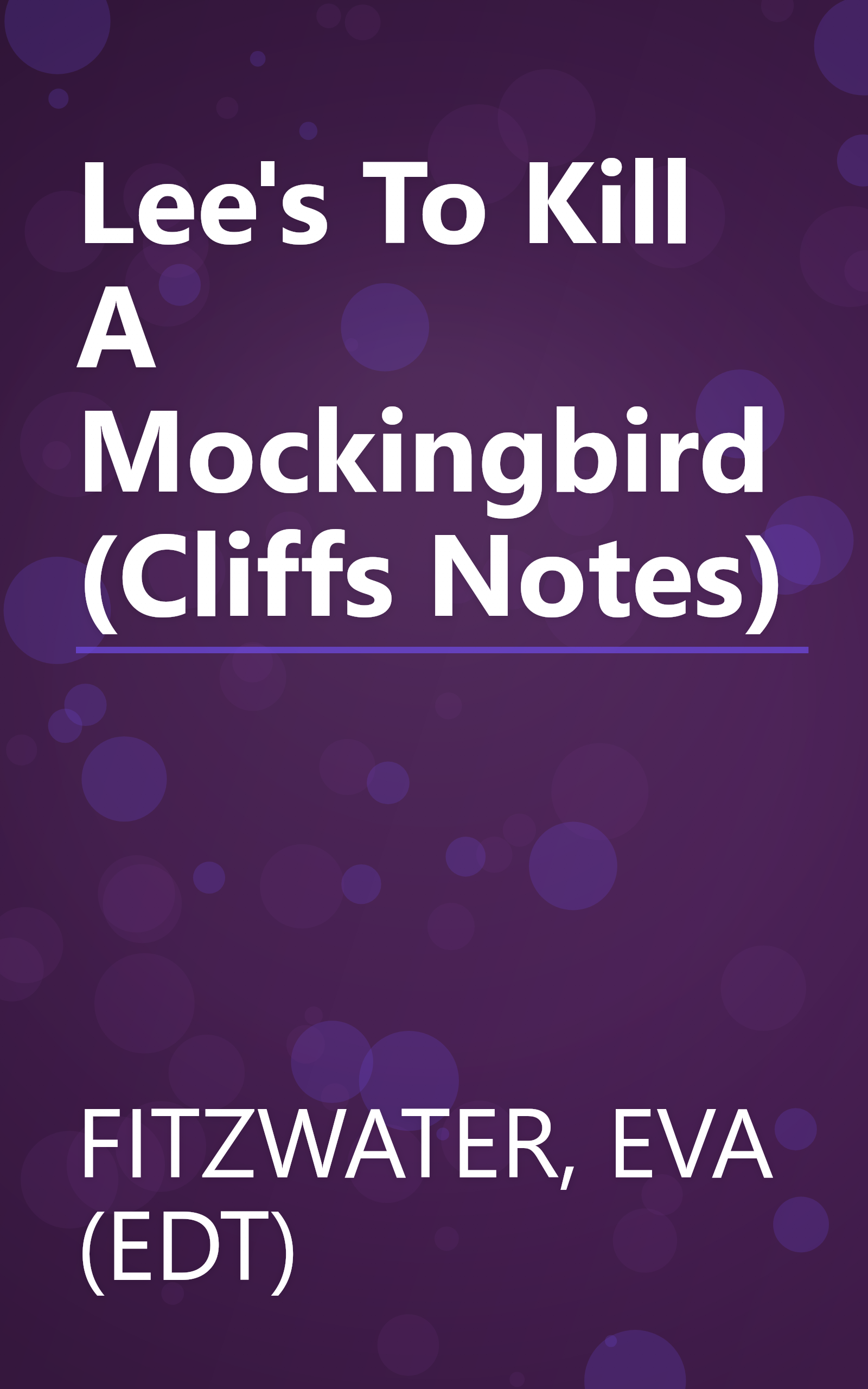 Lee's To Kill A Mockingbird (Cliffs Notes) book cover