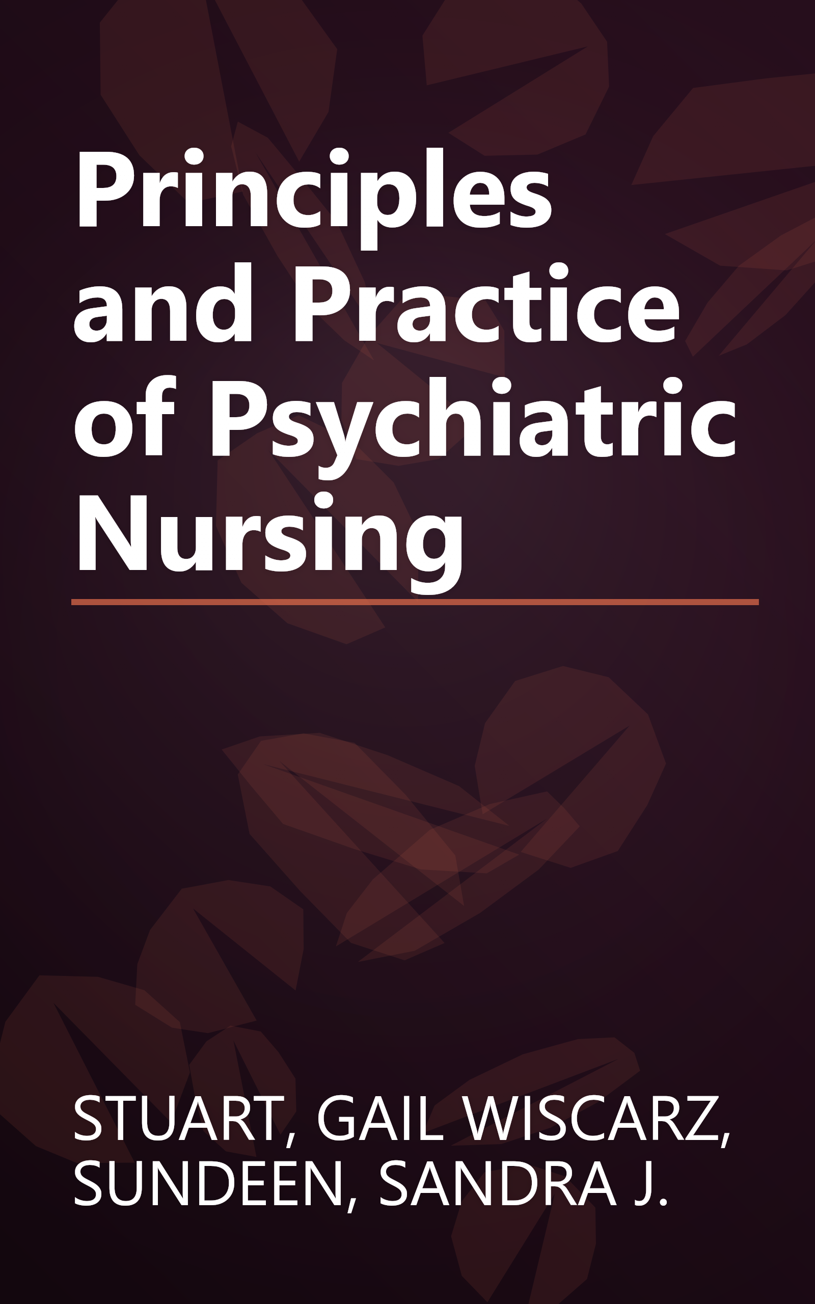 Principles and Practice of Psychiatric Nursing book cover