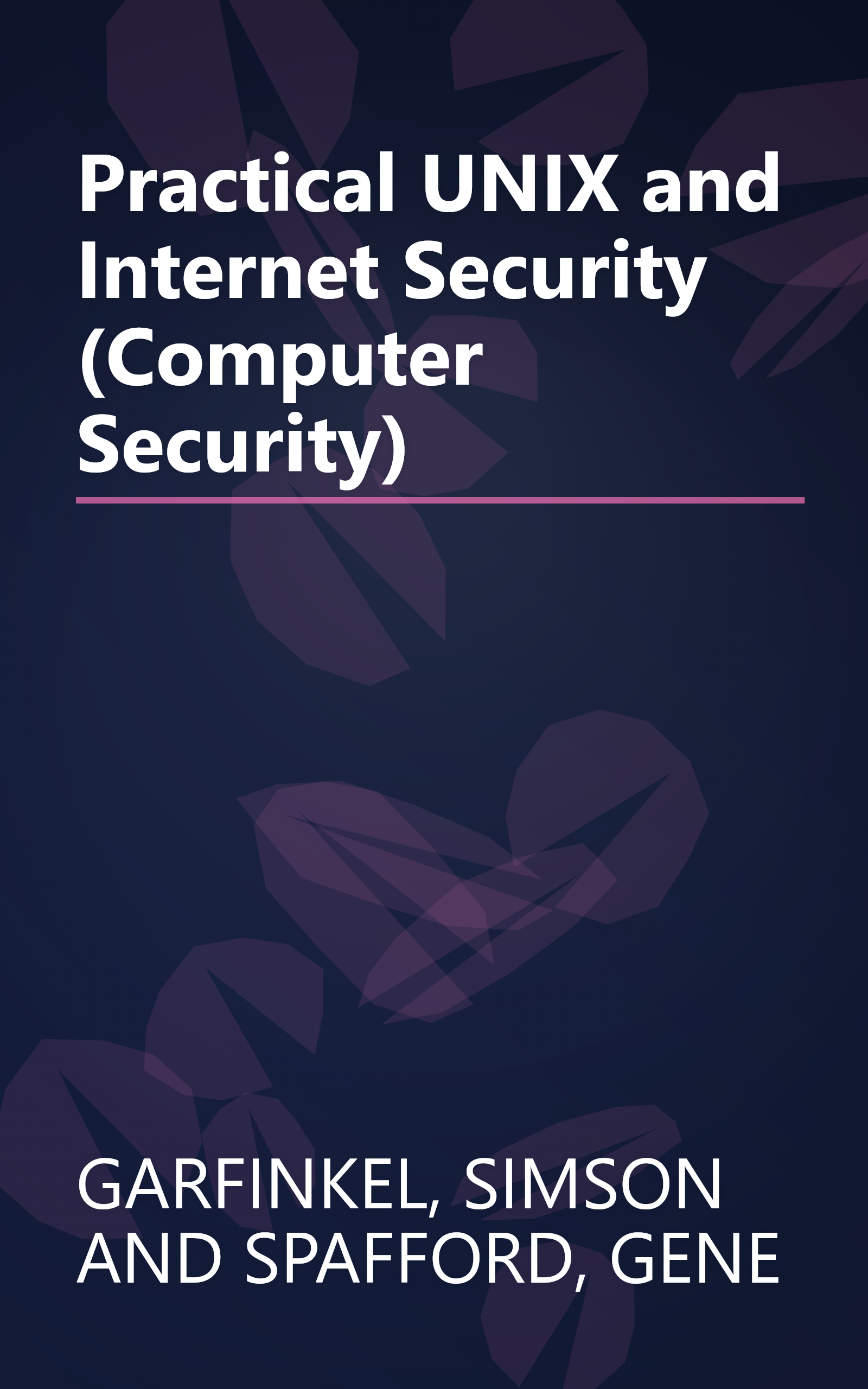 Practical UNIX and Internet Security (Computer Security) book cover