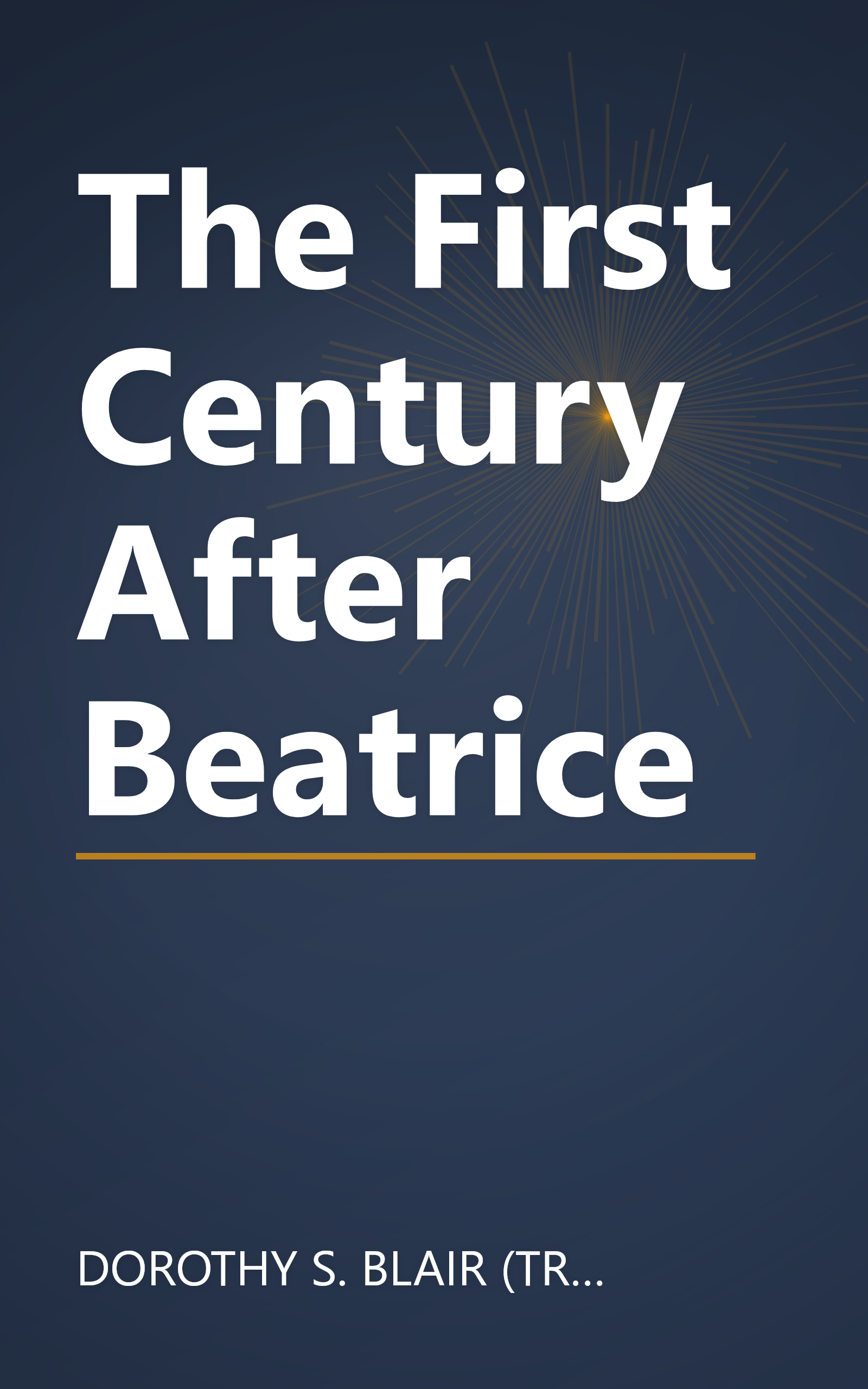 The First Century After Beatrice book cover