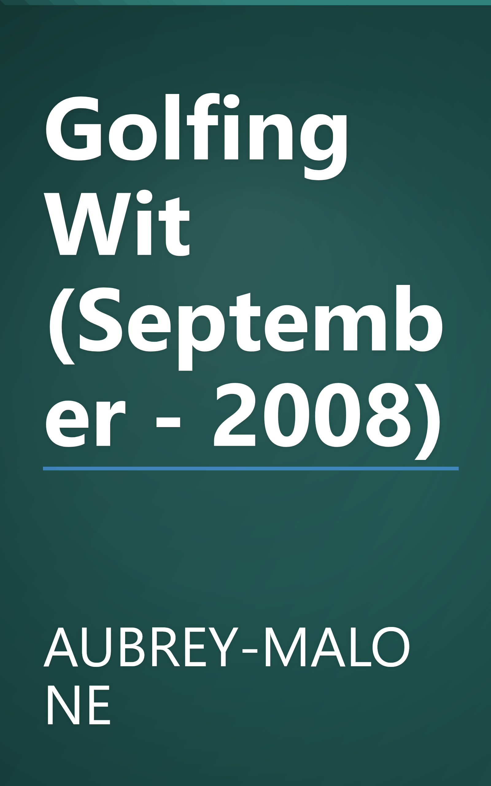 Golfing Wit (September - 2008) book cover