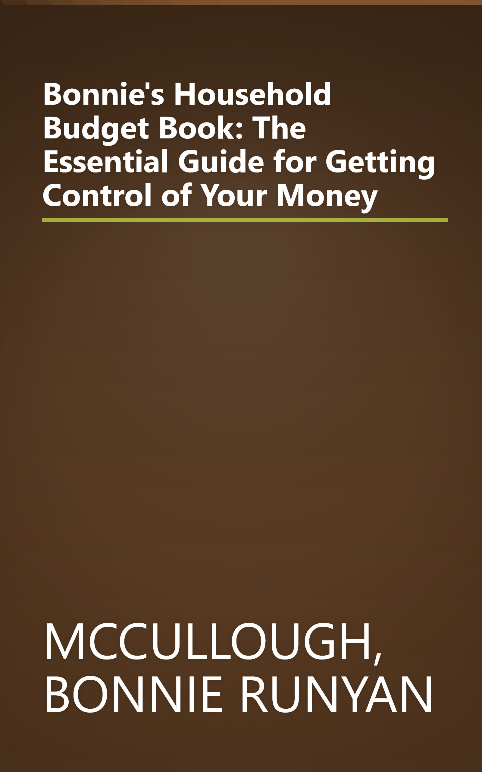 Bonnie's Household Budget Book: The Essential Guide for Getting Control of Your Money book cover