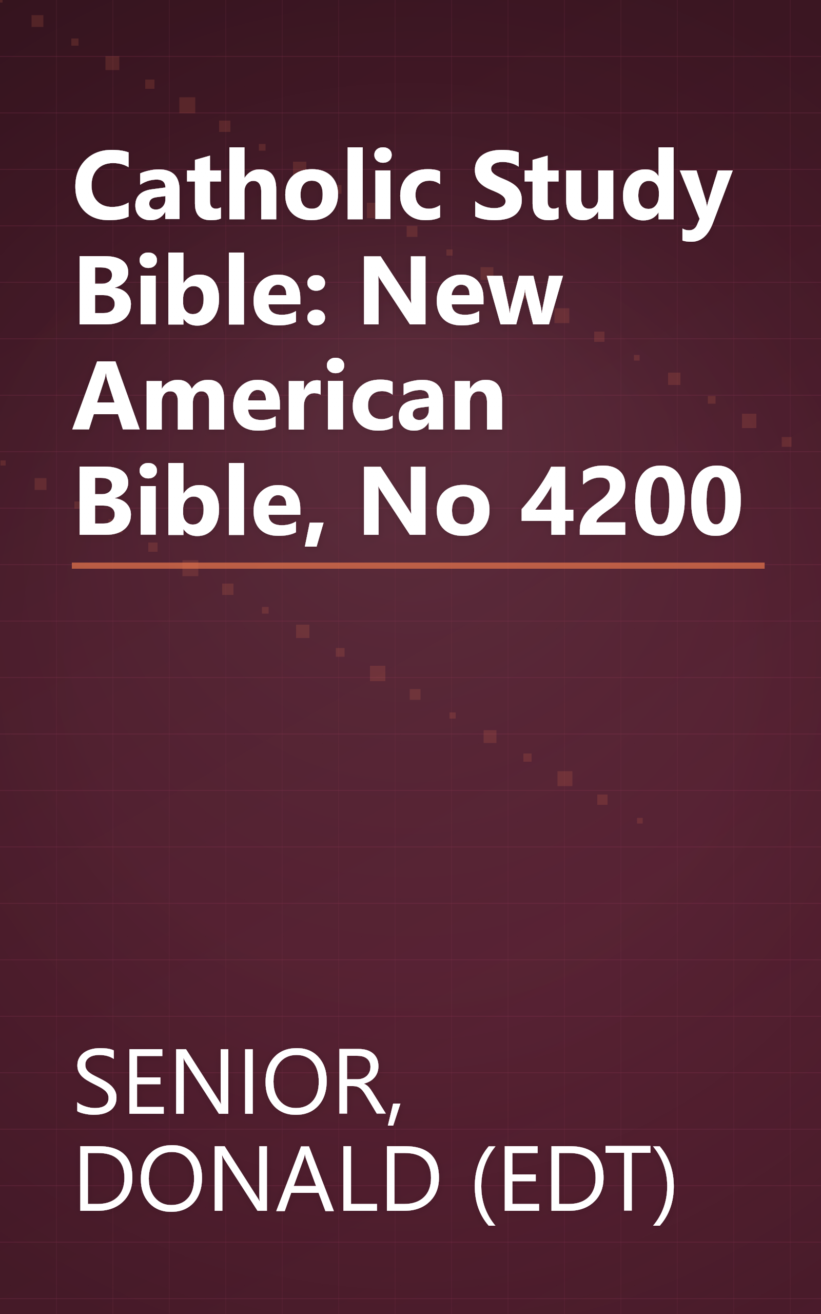Catholic Study Bible: New American Bible, No 4200 book cover